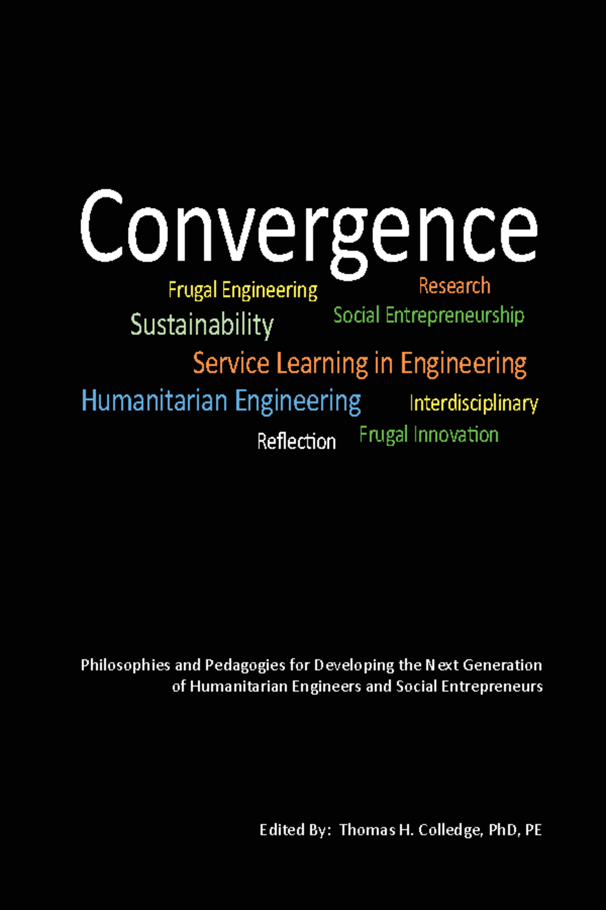 2012 Convergence - ####### Edited By: Thomas H. Colledge, PhD, PE ...
