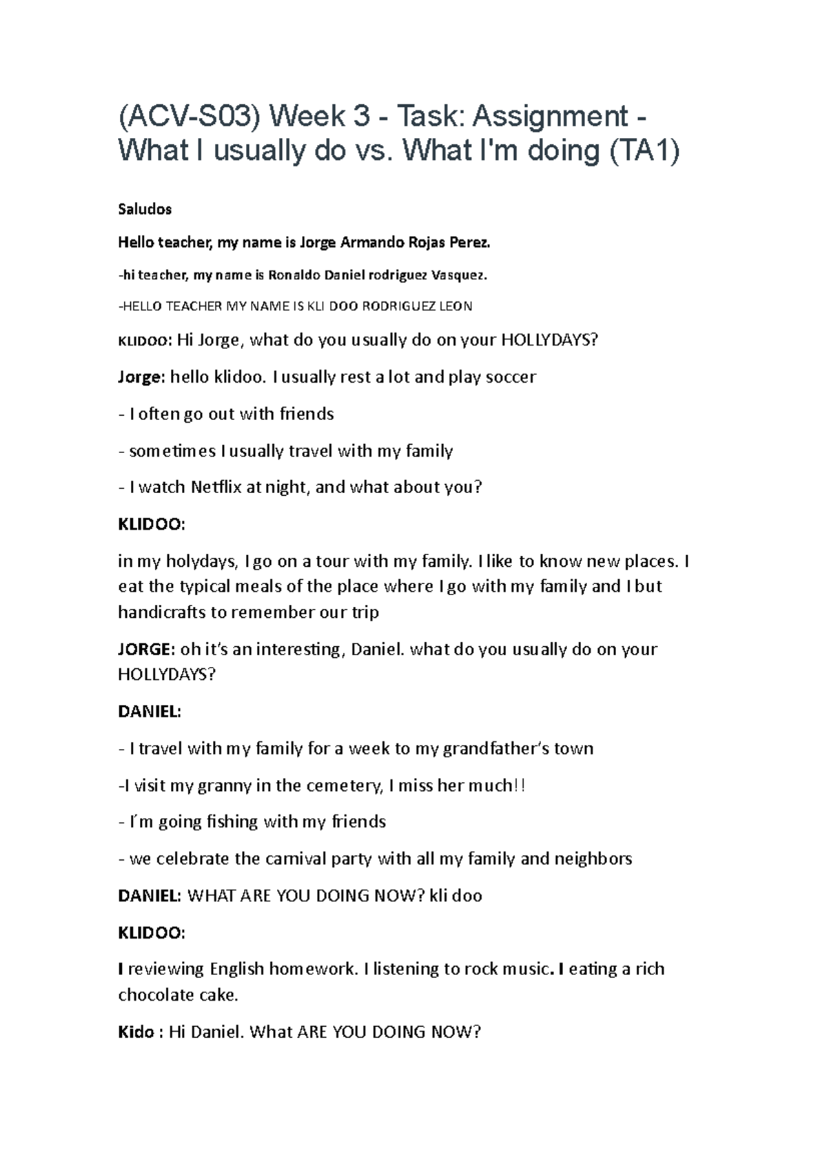 Week 3task Assignment What I Usually Do Vs What Im Doing Acv S03