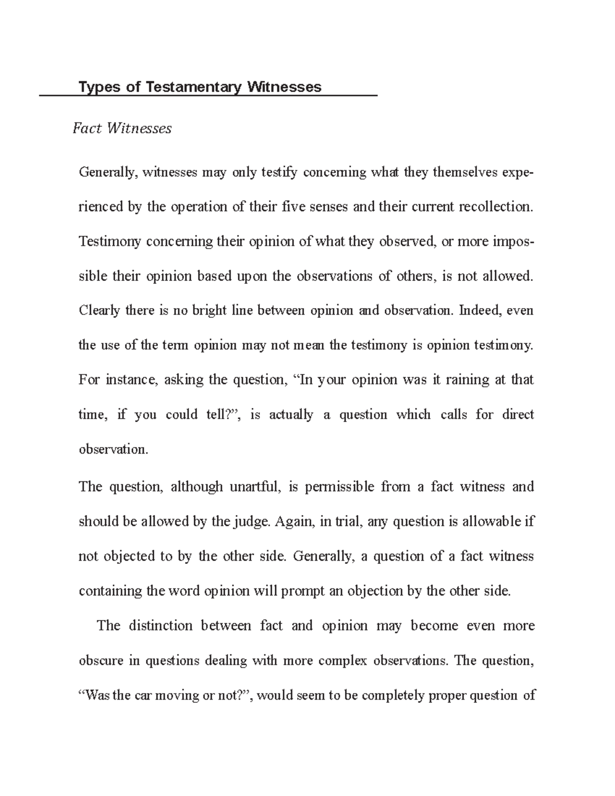 Types of Testamentary Witnesses - Testimony concerning their opinion of ...