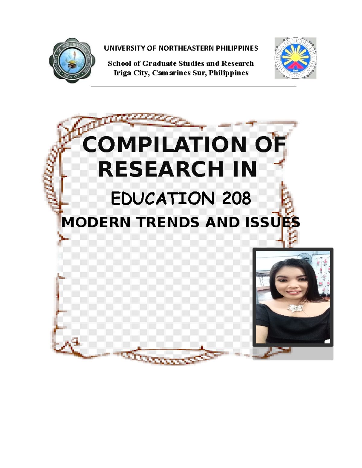 Compilation IN EDUC 208 - UNIVERSITY OF NORTHEASTERN PHILIPPINES School of Graduate Studies and ...