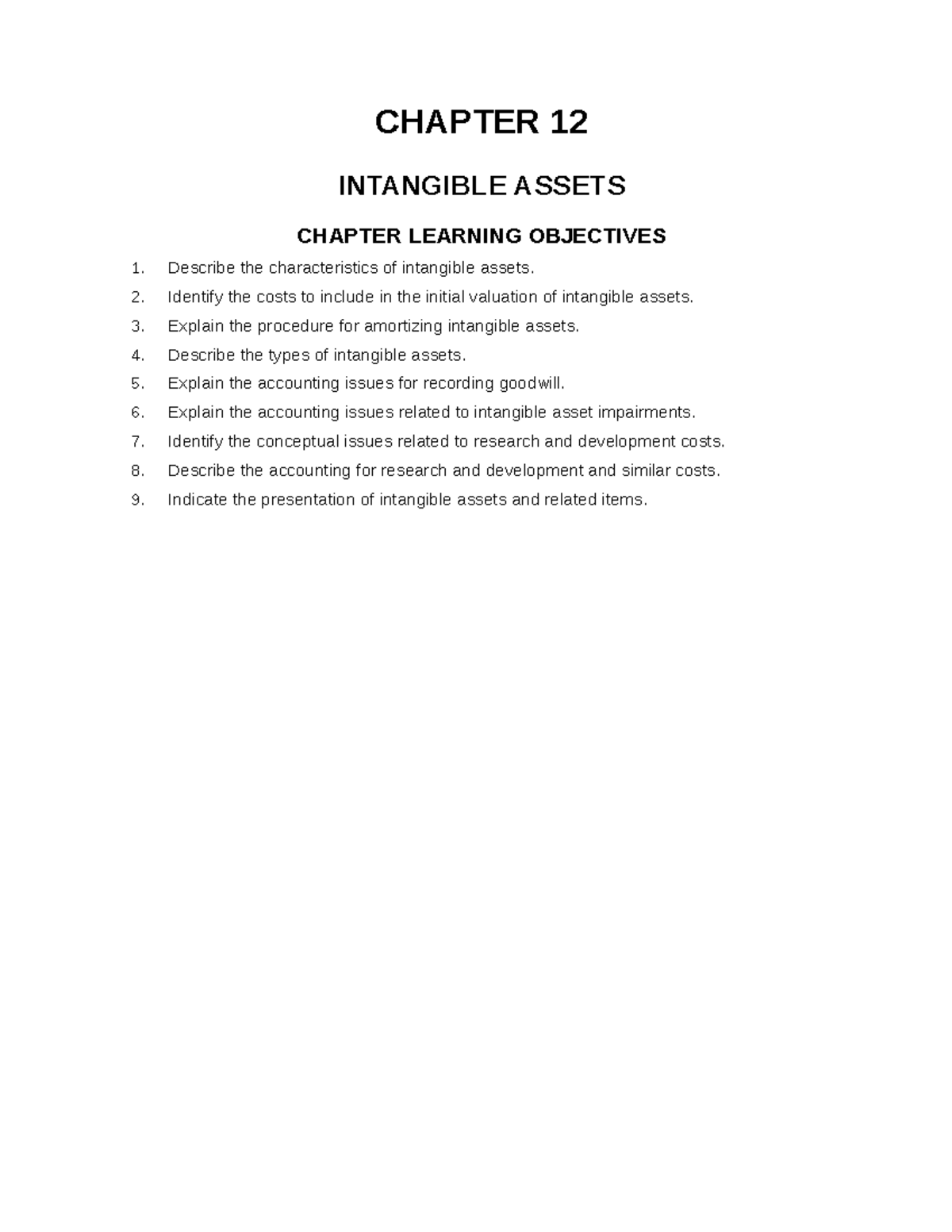 Ch12 - study well - CHAPTER 12 INTANGIBLE ASSETS CHAPTER LEARNING OBJECTIVES Describe the - Studocu