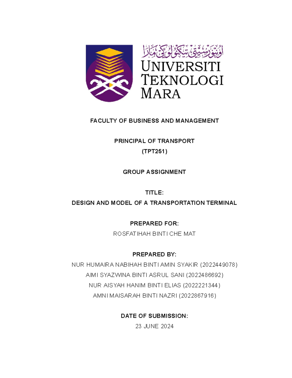 TPT251 Group Assigment Report - FACULTY OF BUSINESS AND MANAGEMENT ...