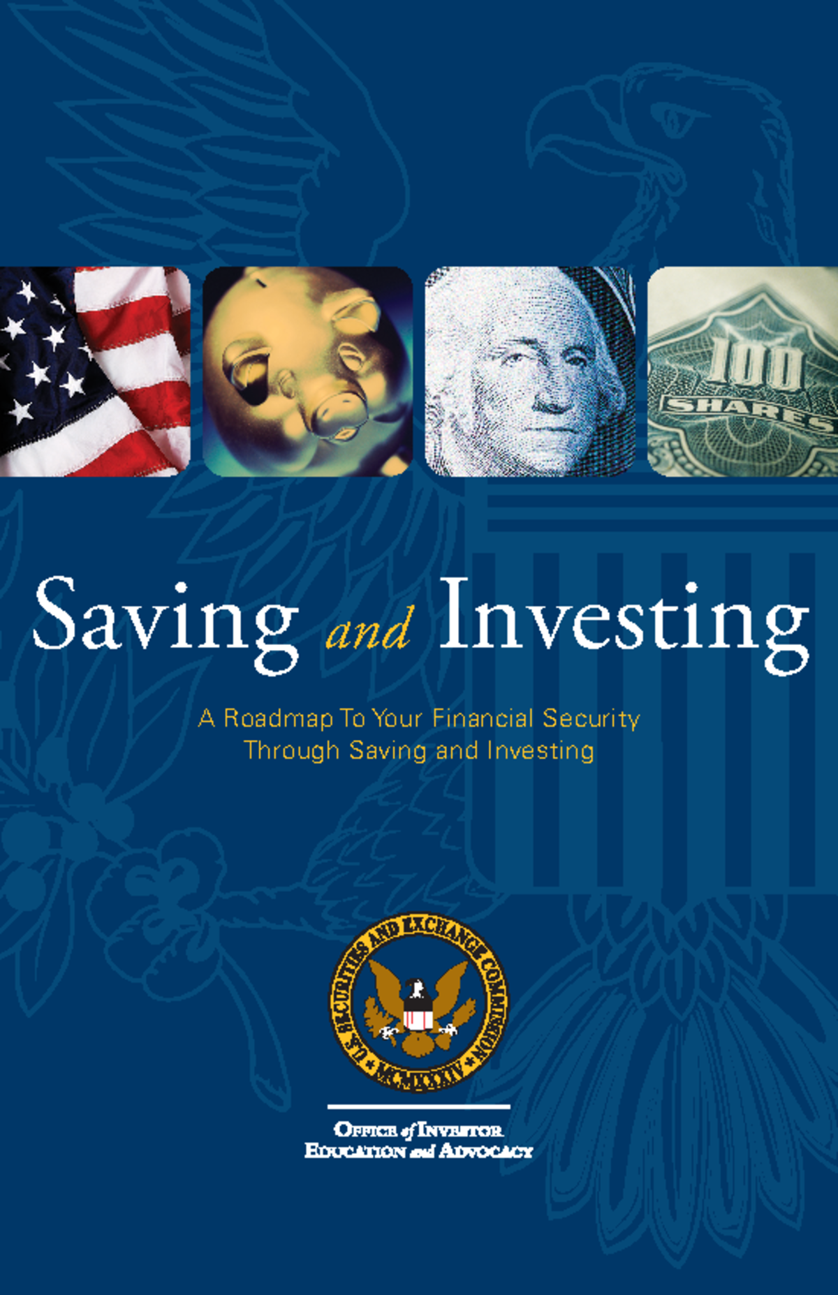 Sec guide to savings and investing - A ROADMAP TO YOUR JOURNEY TO ...