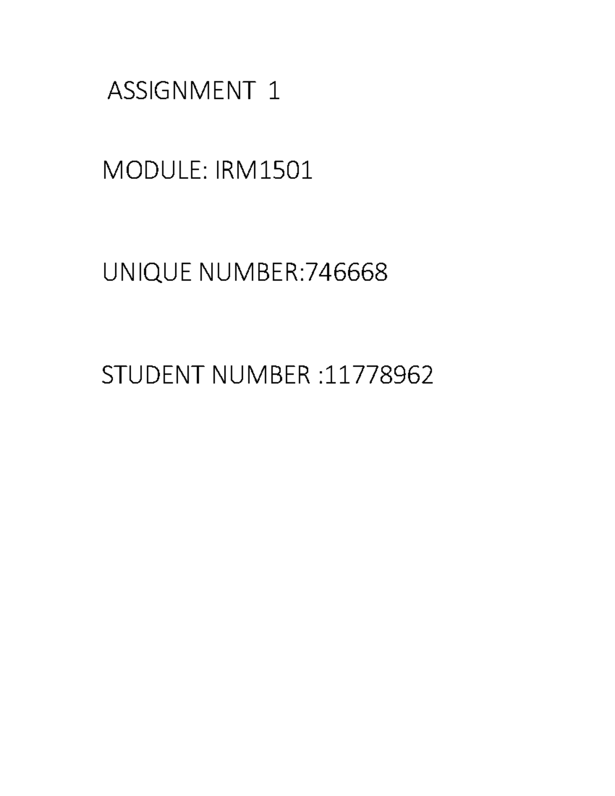 IRM1501 - Case law Summarisea - ASSIGNMENT MODULE: IRM UNIQUE NUMBER: STUDENT NUMBER : ANSWERS ...