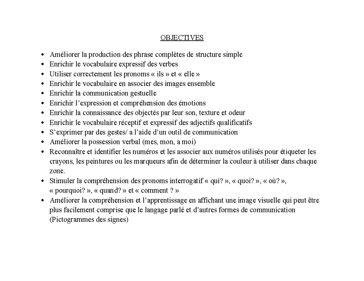 Objectives - practice - OBJECTIVES Améliorer la production des phrase ...