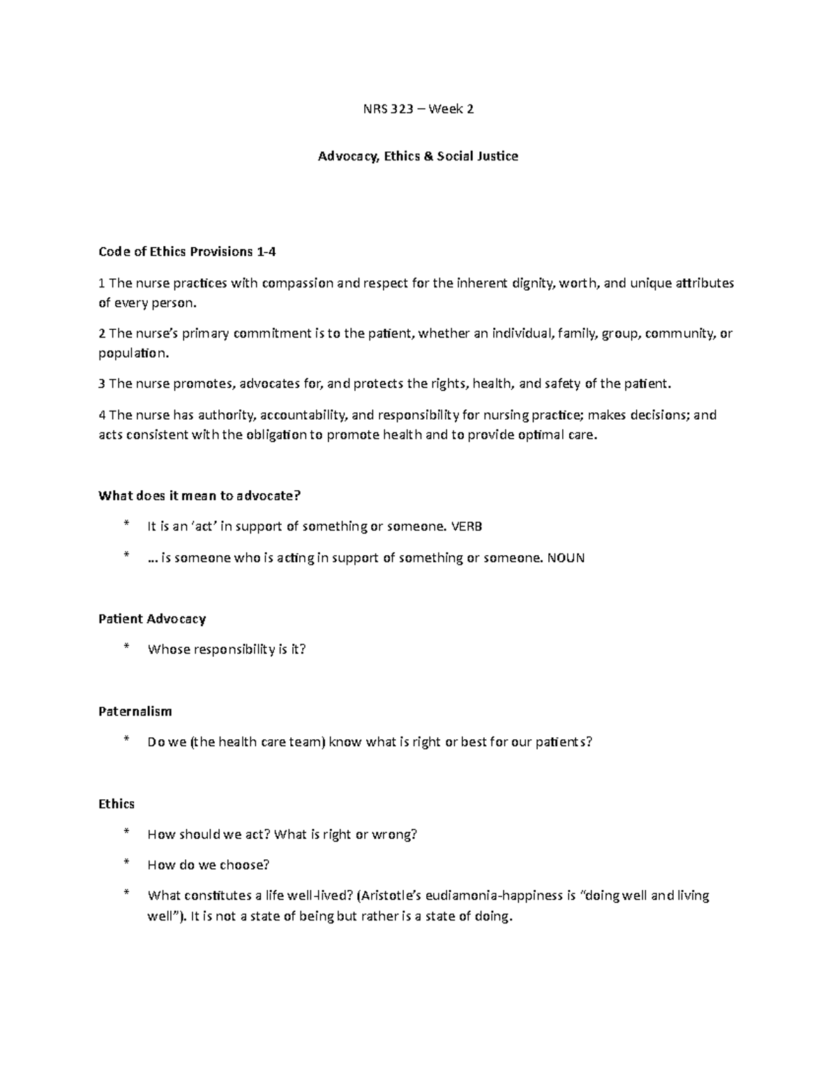 NRS 323 - Week 2 Lecture - NRS 323 – Week 2 Advocacy, Ethics & Social ...