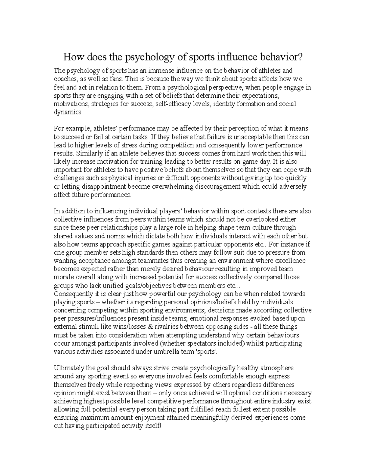 intro to psychology - How does the psychology of sports influence ...