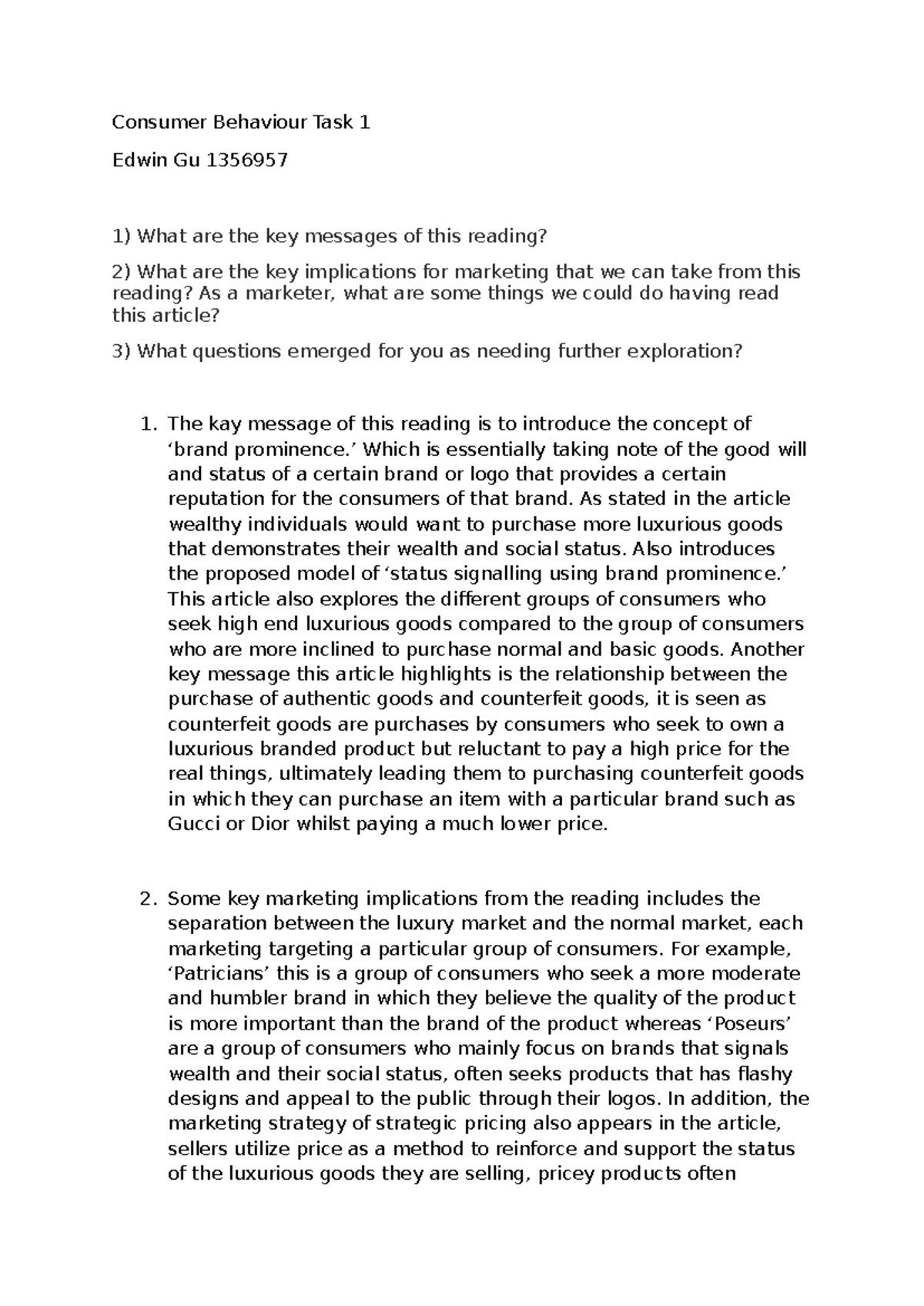 Consumer Behaviour Task 1 - ’ Which is essentially taking note of the ...