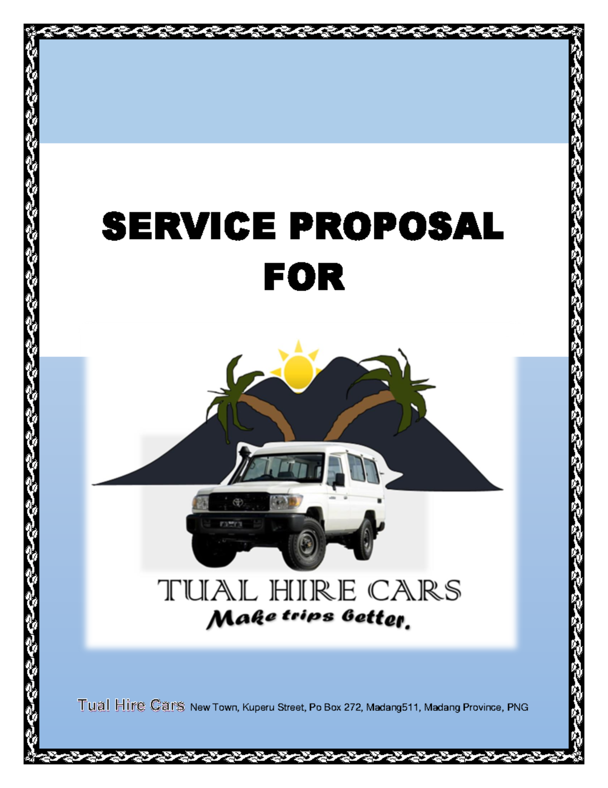 Tual Hire Car3 - Ms. Barkin - New Town, Kuperu Street, Po Box 272 ...