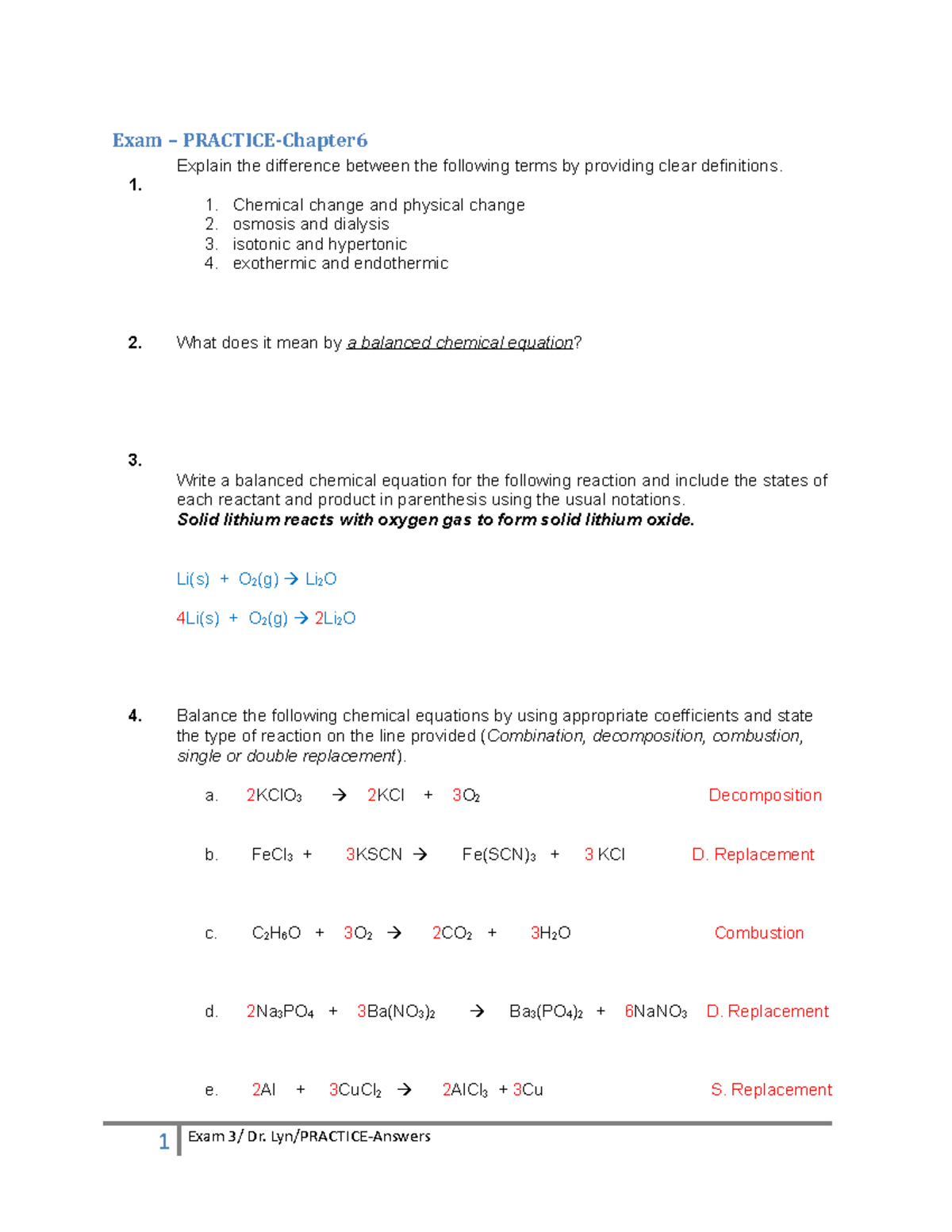 1406+Exam Practice ch5 ans - Exam – PRACTICE-Chapter 1. Explain the difference between the ...