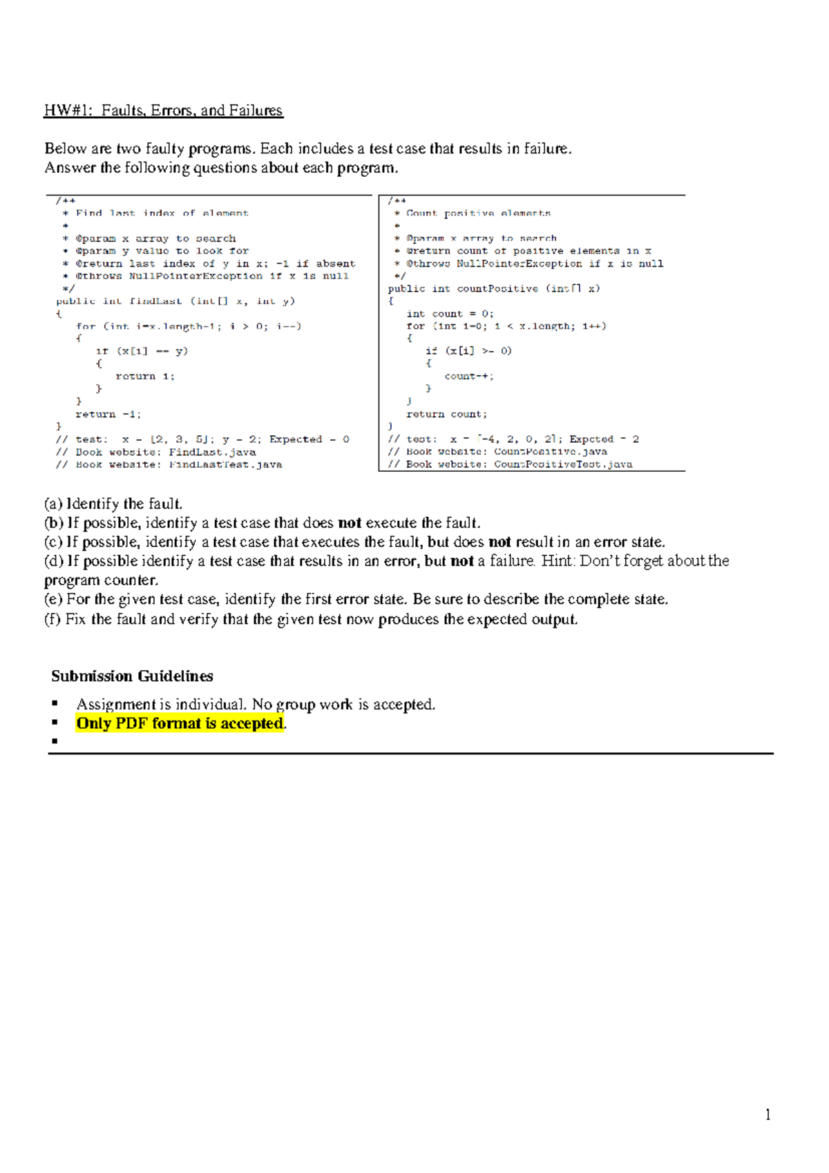 SWE 326-Assignment 1 - 1 HW#1: Faults, Errors, and Failures Below are ...