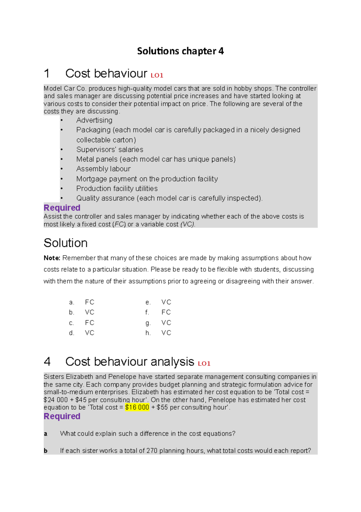 BX3172 chapter 4 (Cost behaviour) solutions - Solutions chapter 4 1 Cost behaviour LO Model Car ...
