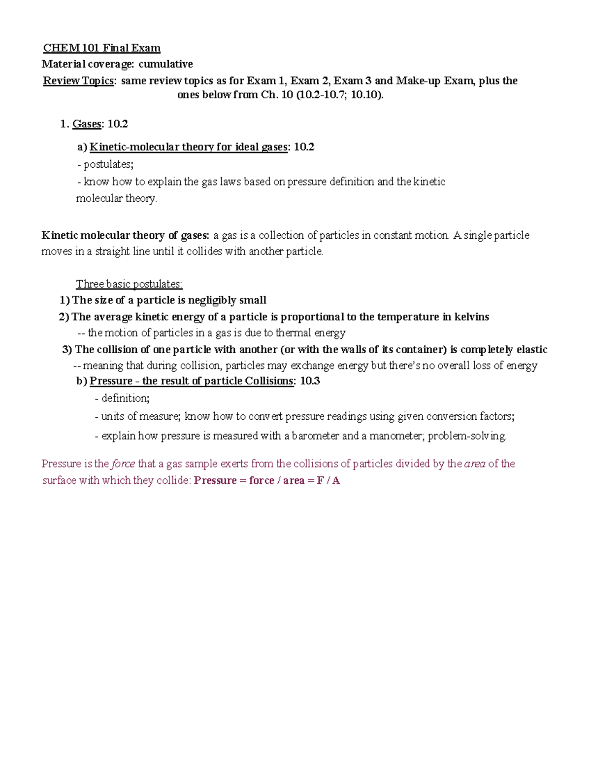 Review Topics CHEM 101 F20 Final Exam - CHEM 101 Final Exam Material coverage: cumulative Review ...