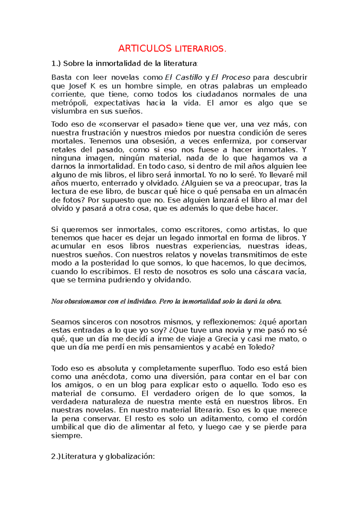 Articulos Literarios - ARTICULOS LITERARIOS. 1.) Sobre la inmortalidad ...