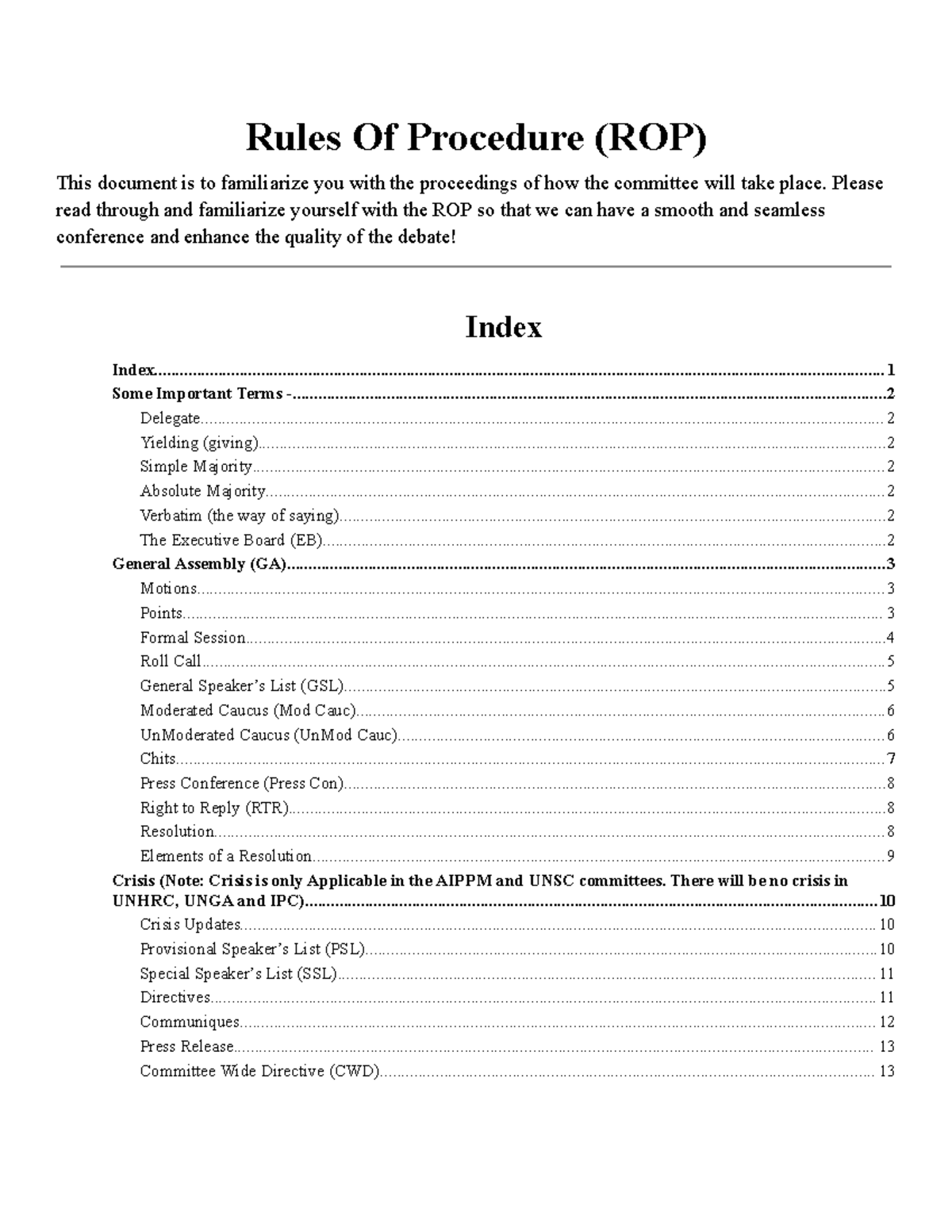ROP De Junior MUN - Yeah - Rules Of Procedure (ROP) This document is to ...