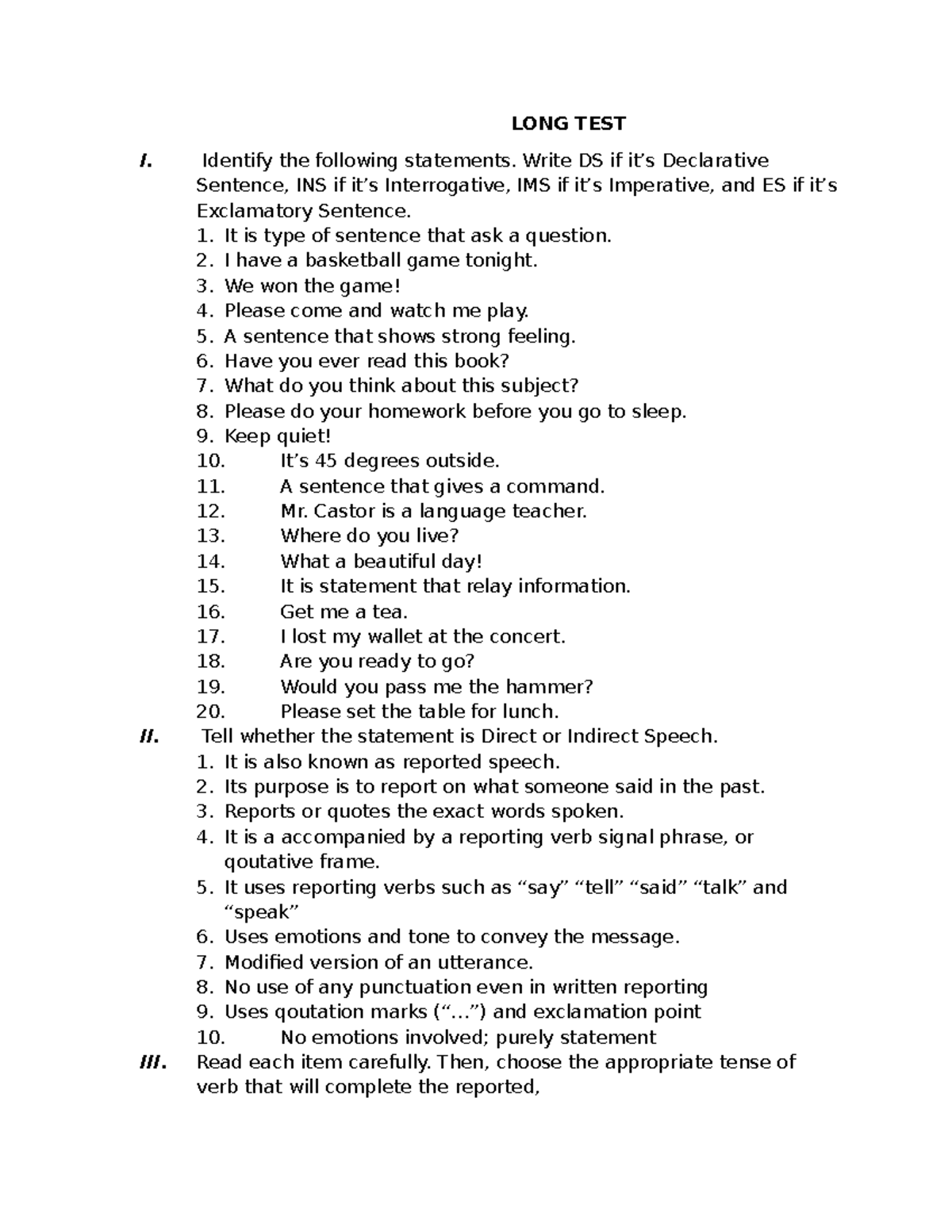 Long-test - jsjsnannana - LONG TEST I. Identify the following ...