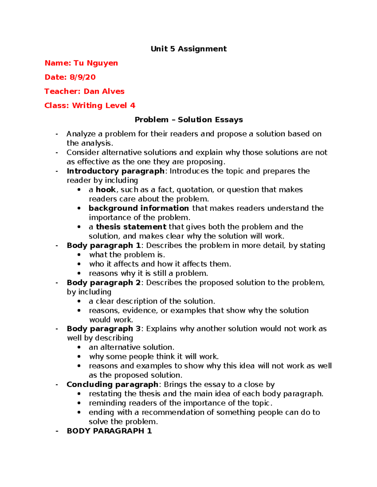 Unit 5 Assignment - Tu Nguyen - Unit 5 Assignment Name: Tu Nguyen Date: 8/9/ Teacher: Dan Alves ...