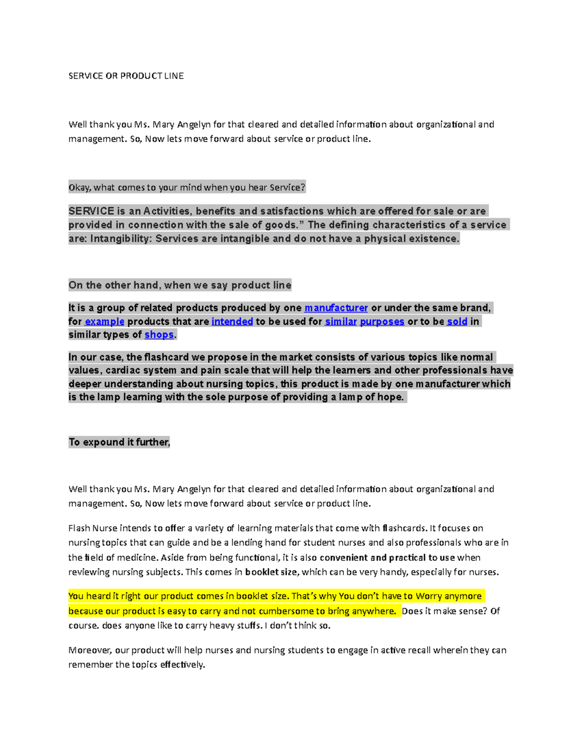 Entrep- Script - QWKFCKLAN - SERVICE OR PRODUCT LINE Well thank you Ms ...