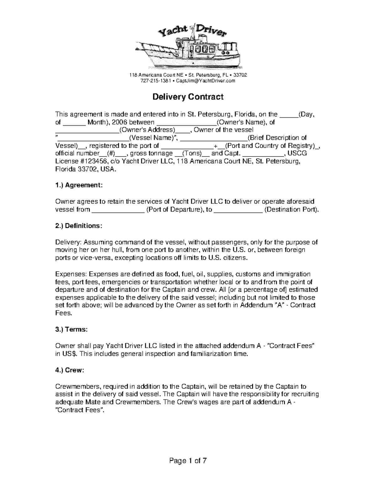 Yacht Driver Contract - 118 Americana Court NE St. Petersburg, FL 33702 ...