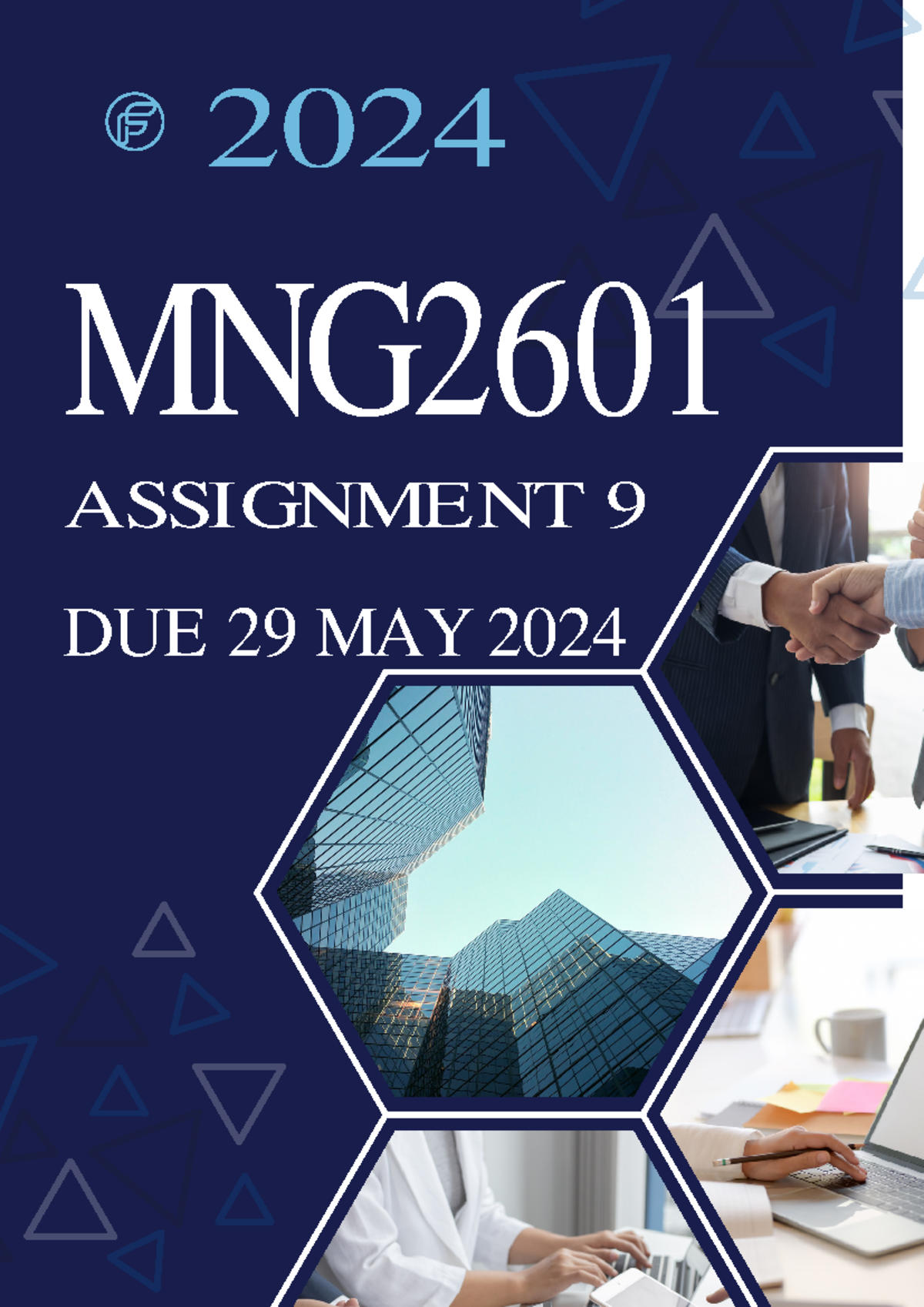 MNG2601 Assignment 9 Due 29 May 2024 - MNG ASSIGNMENT DUE 29 MAY Started on Wednesday, 15 May ...
