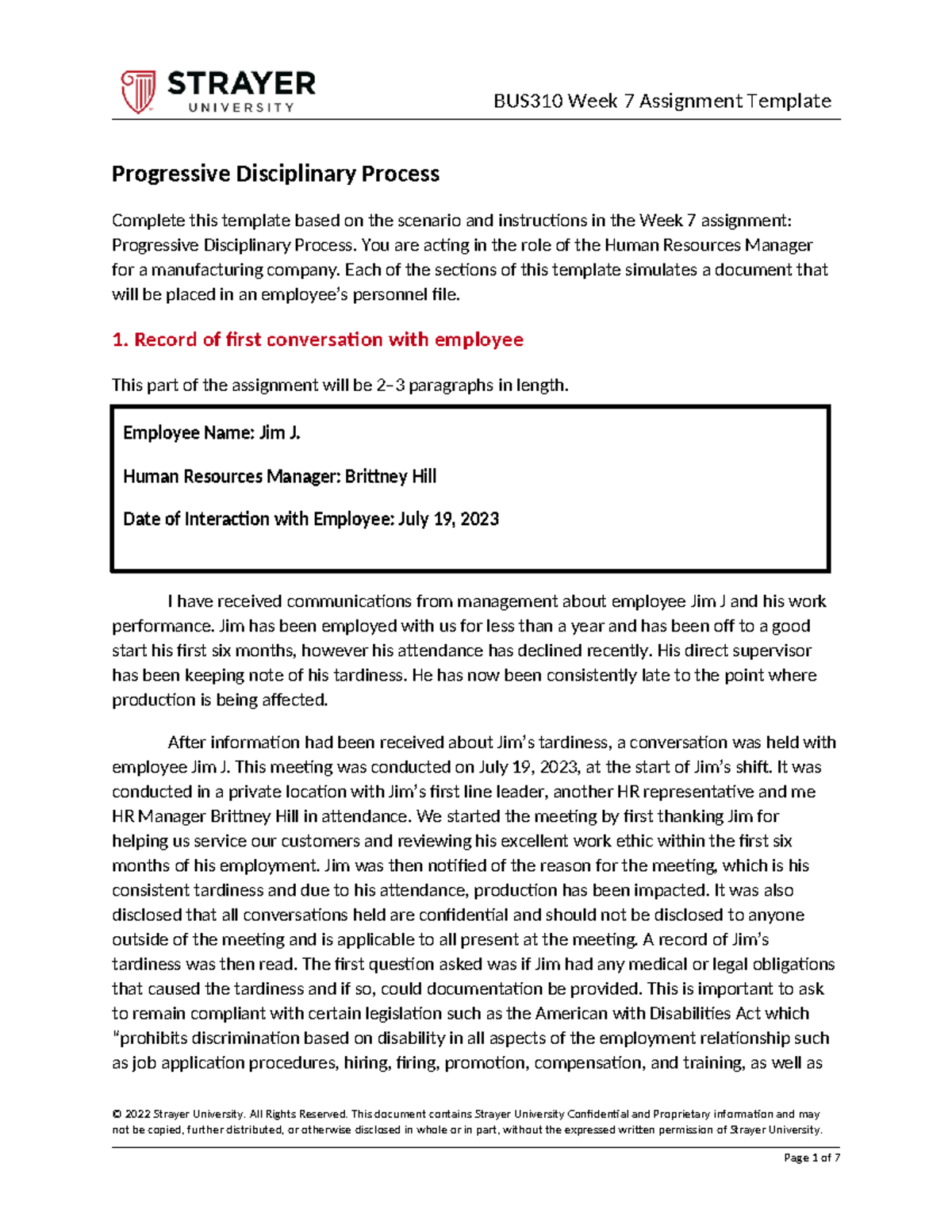 BUS310 Week 7 Assignment - Progressive Disciplinary Process Complete this template based on the ...