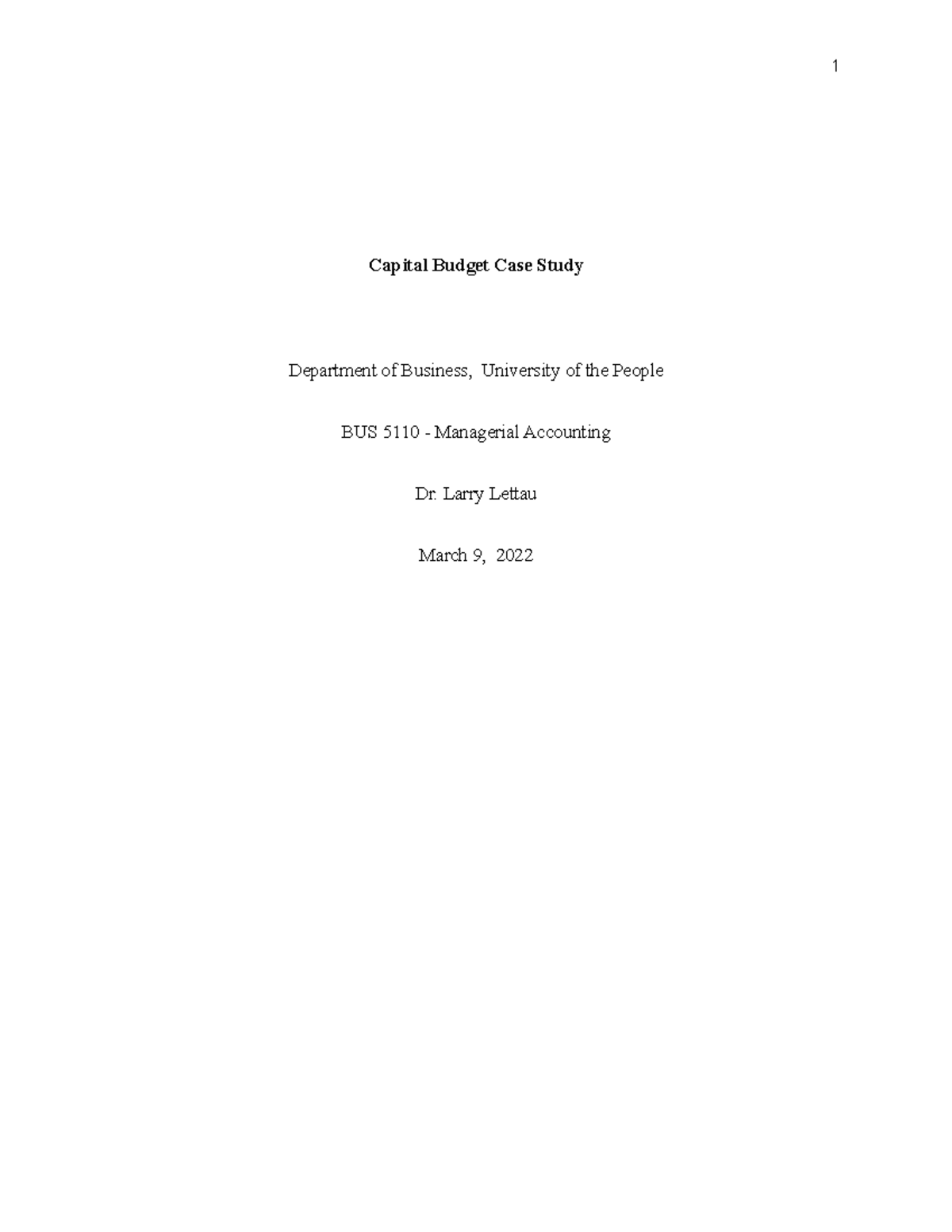 Paper 6 Capital Budget Case - Capital Budget Case Study Department of ...