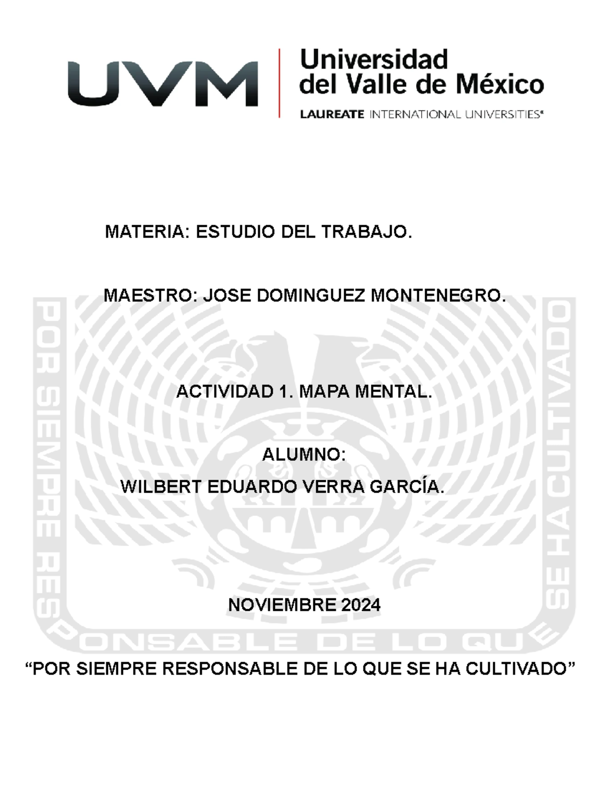 A1 WEVG - tarrea - MATERIA: ESTUDIO DEL TRABAJO. MAESTRO: JOSE ...