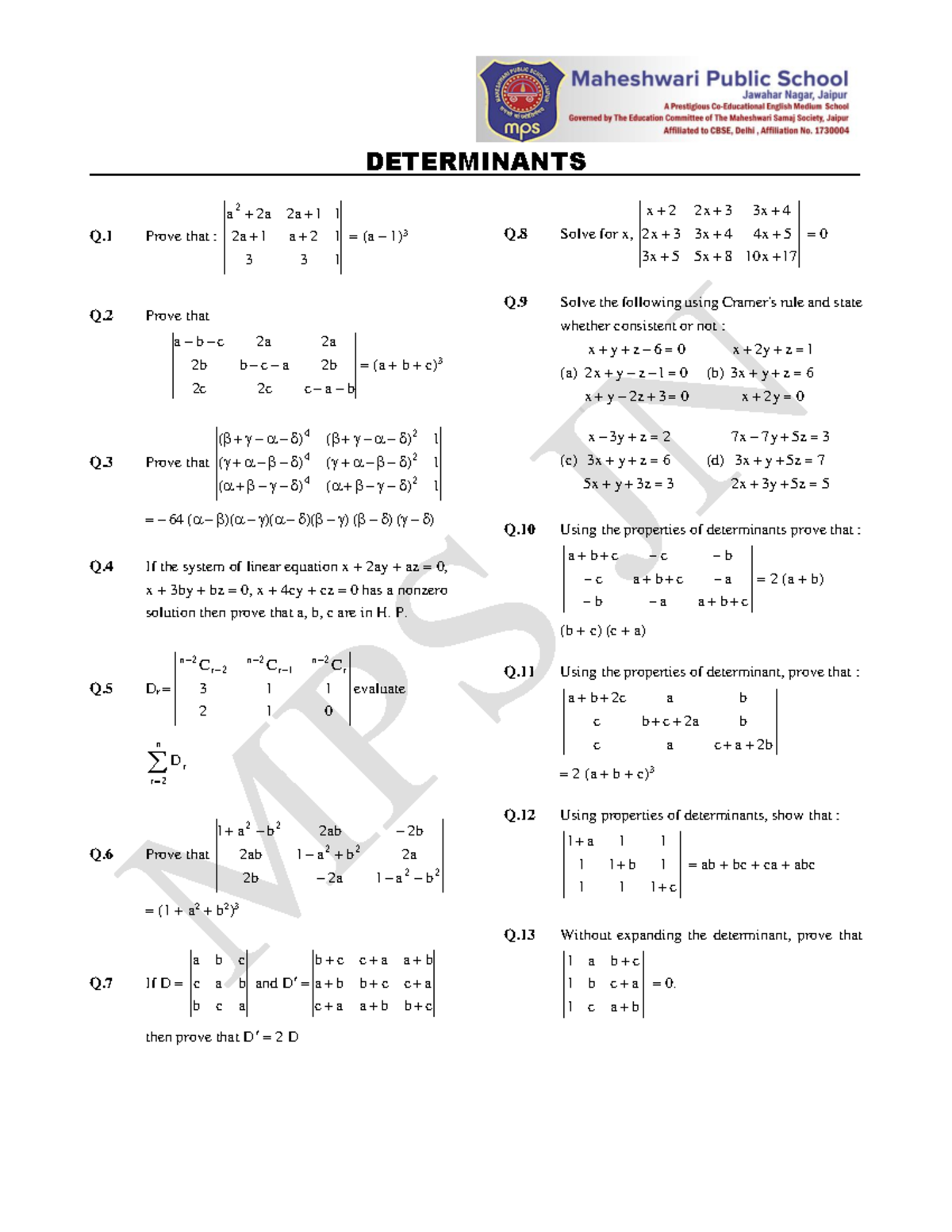 Determinants Assignment III 2024 25 - DETERMINANTS Q Prove that : 3 3 1 2 a 1 a 2 1 a 2 2 a 2 a ...