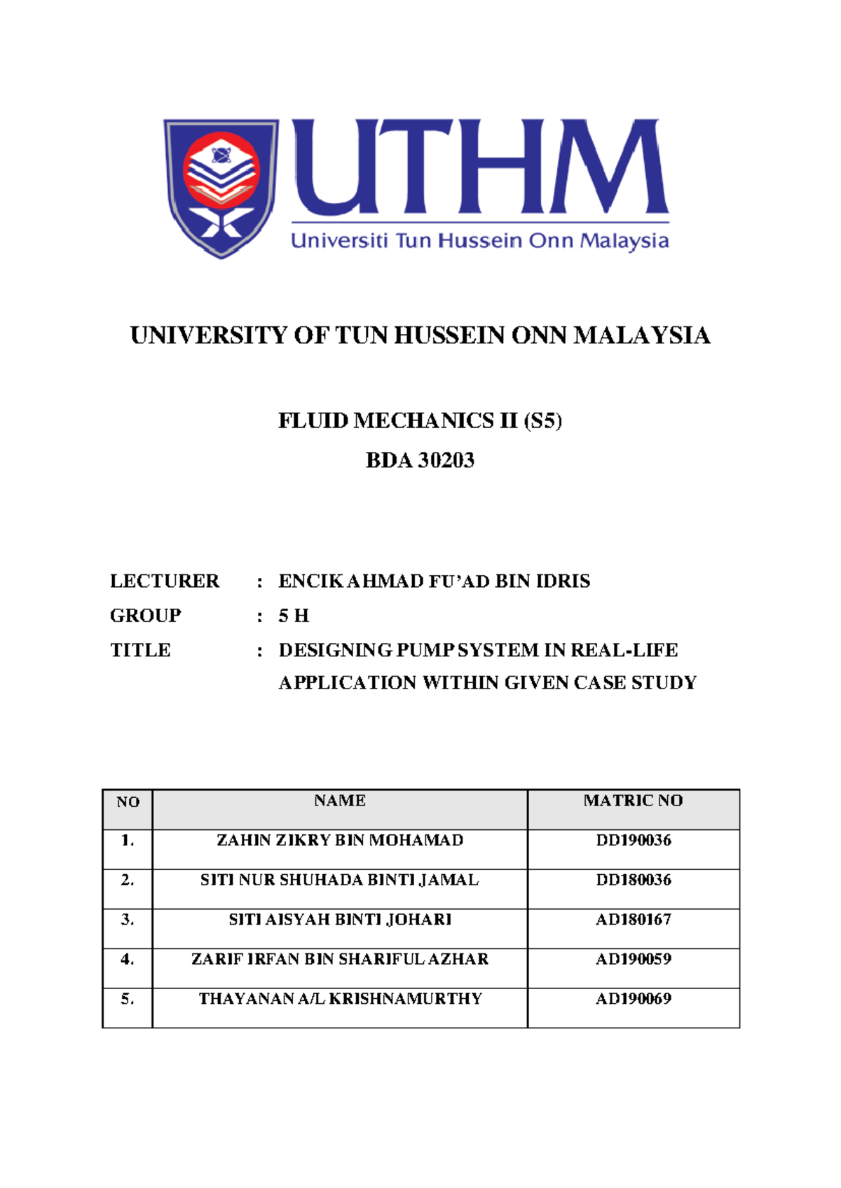 Fluid Mechanics 2 Group Project UTHM - Fluid Mechanics - UTHM - Studocu
