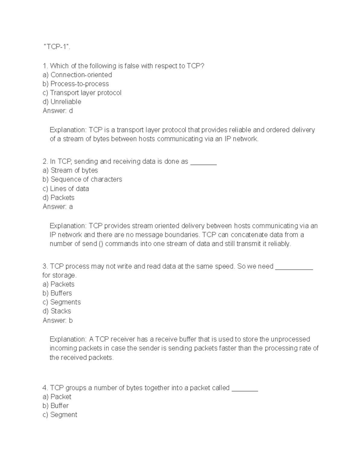 Computer Network (32) - “TCP-1”. Which of the following is false with ...