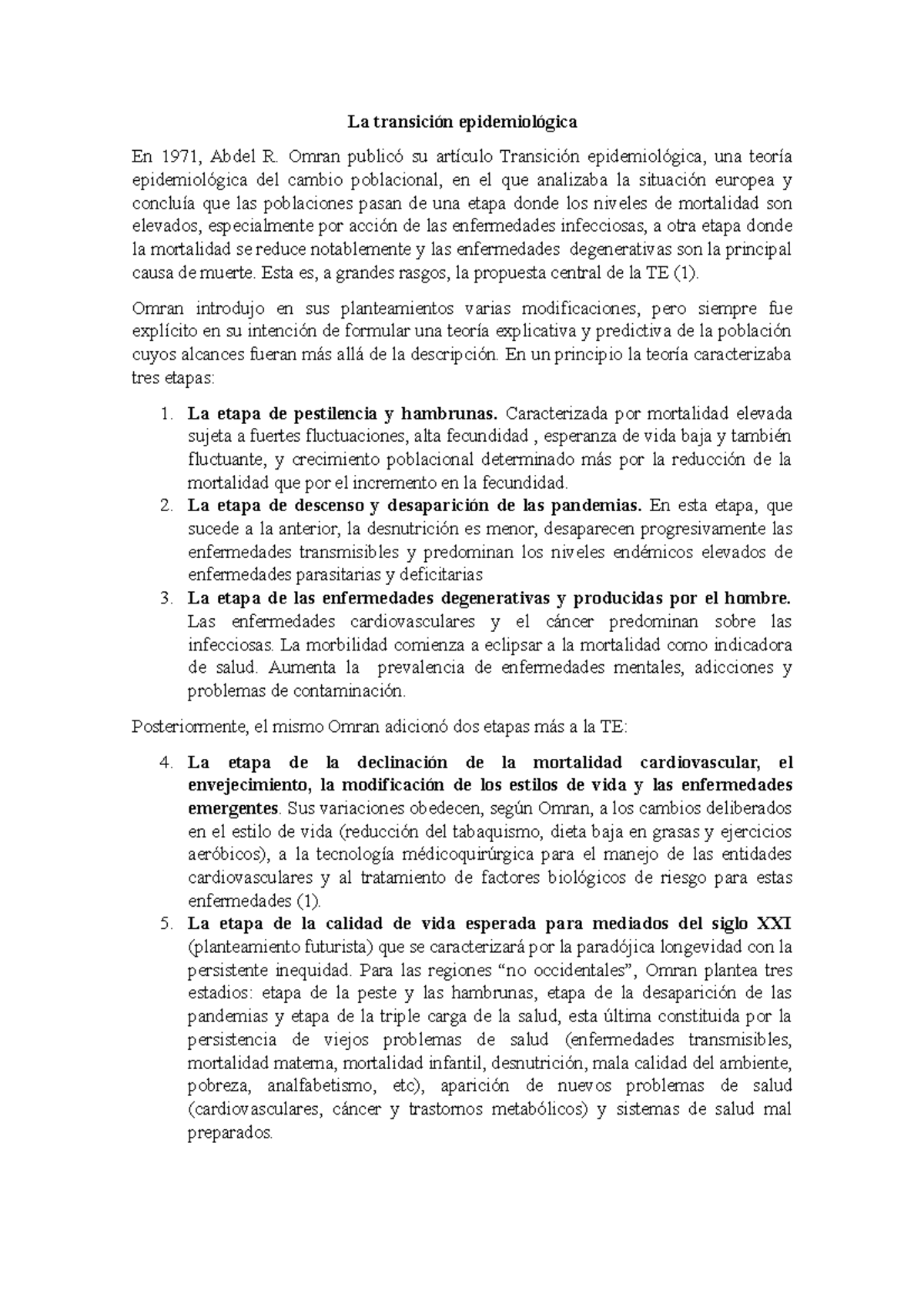 Transición Hecha - La transición epidemiológica En 1971, Abdel R. Omran ...