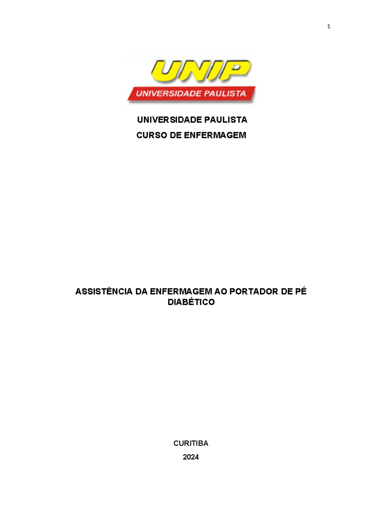 TCC Enfermagem pé diabético - UNIVERSIDADE PAULISTA CURSO DE ENFERMAGEM ...