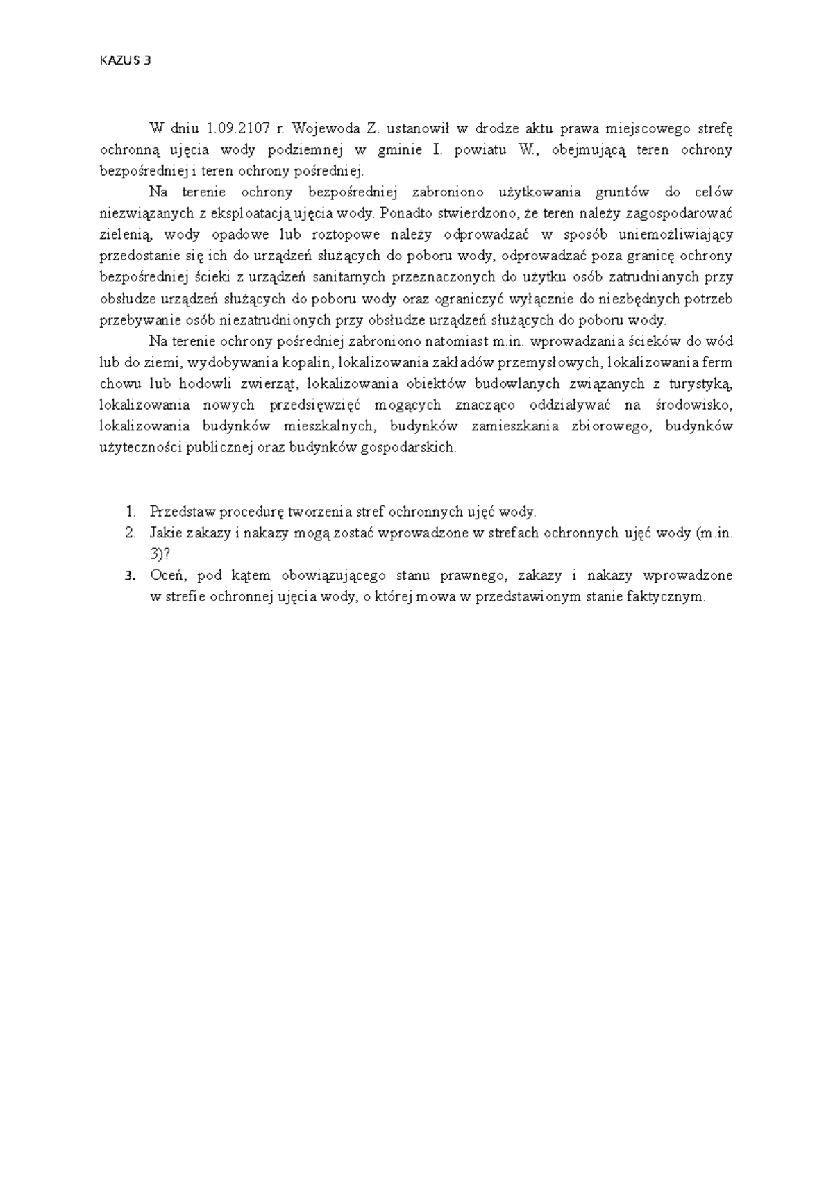 Kazus strefa ochronna ujęć wody - KAZUS 3 W dniu 1.09 r. Wojewoda Z ...