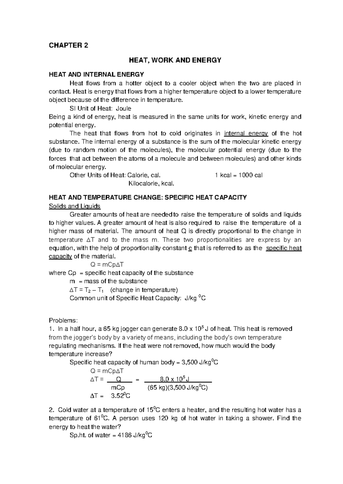 PHYS E Chapter 2 - Physics - CHAPTER 2 HEAT, WORK AND ENERGY HEAT AND ...