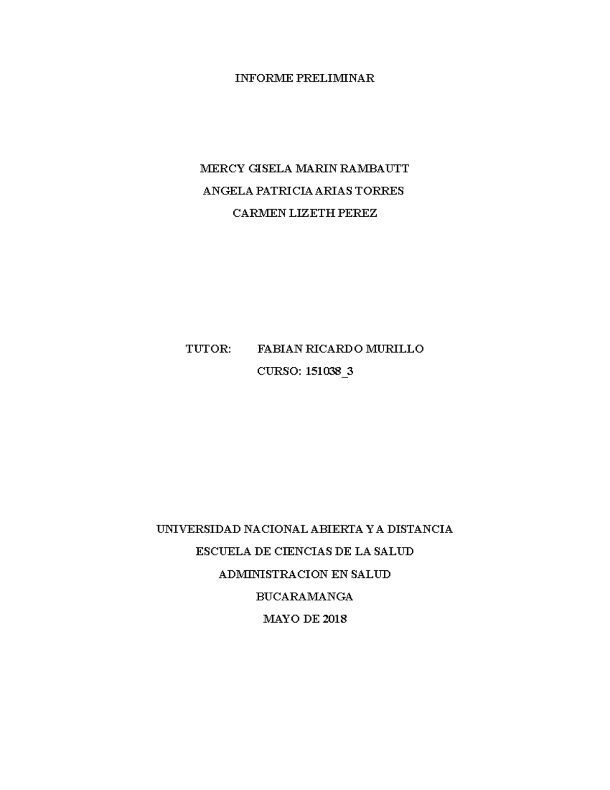 Informe Preliminar- Trabajo Colaborativo - INFORME PRELIMINAR MERCY ...