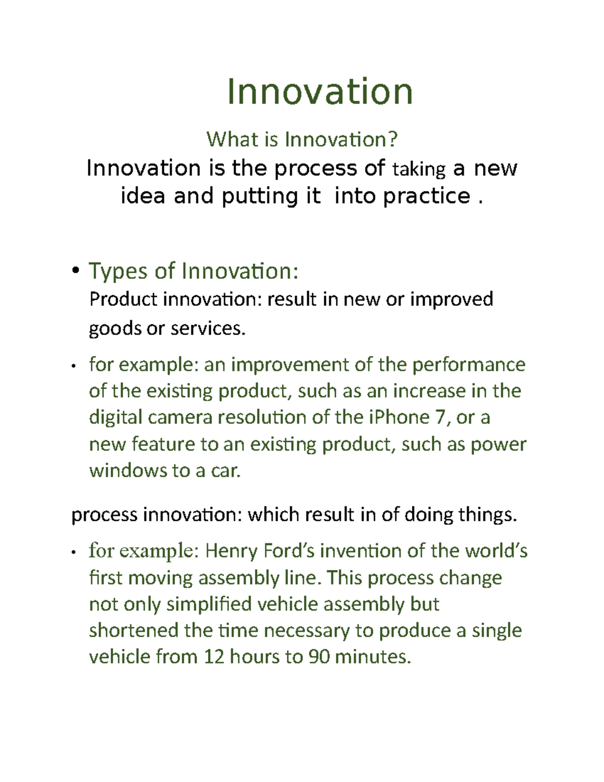 Innovation - Innovation What is Innovation? Innovation is the process ...
