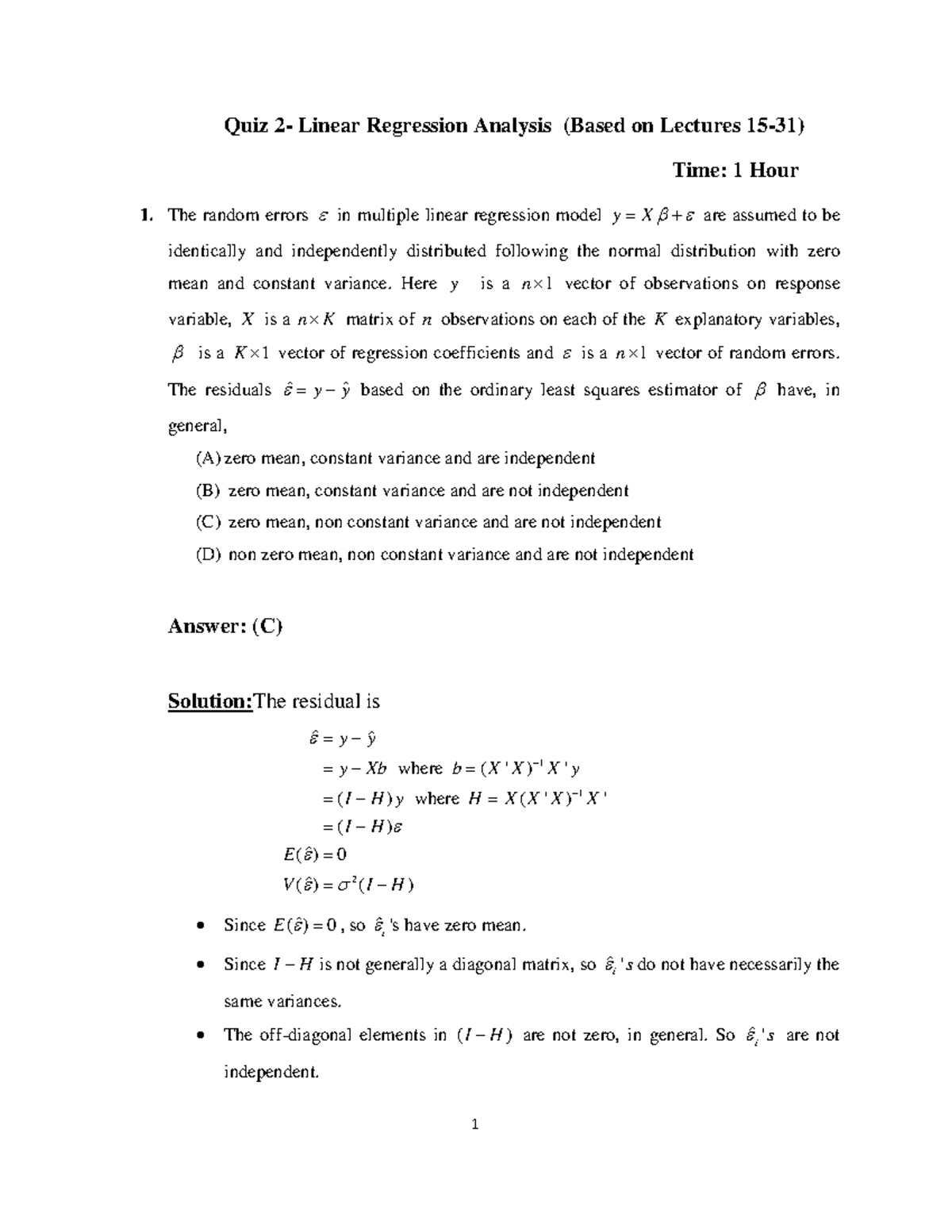 Quiz2 - Quiz - Quiz 2- Linear Regression Analysis (Based on Lectures 15-31) Time: 1 Hour 1. The ...