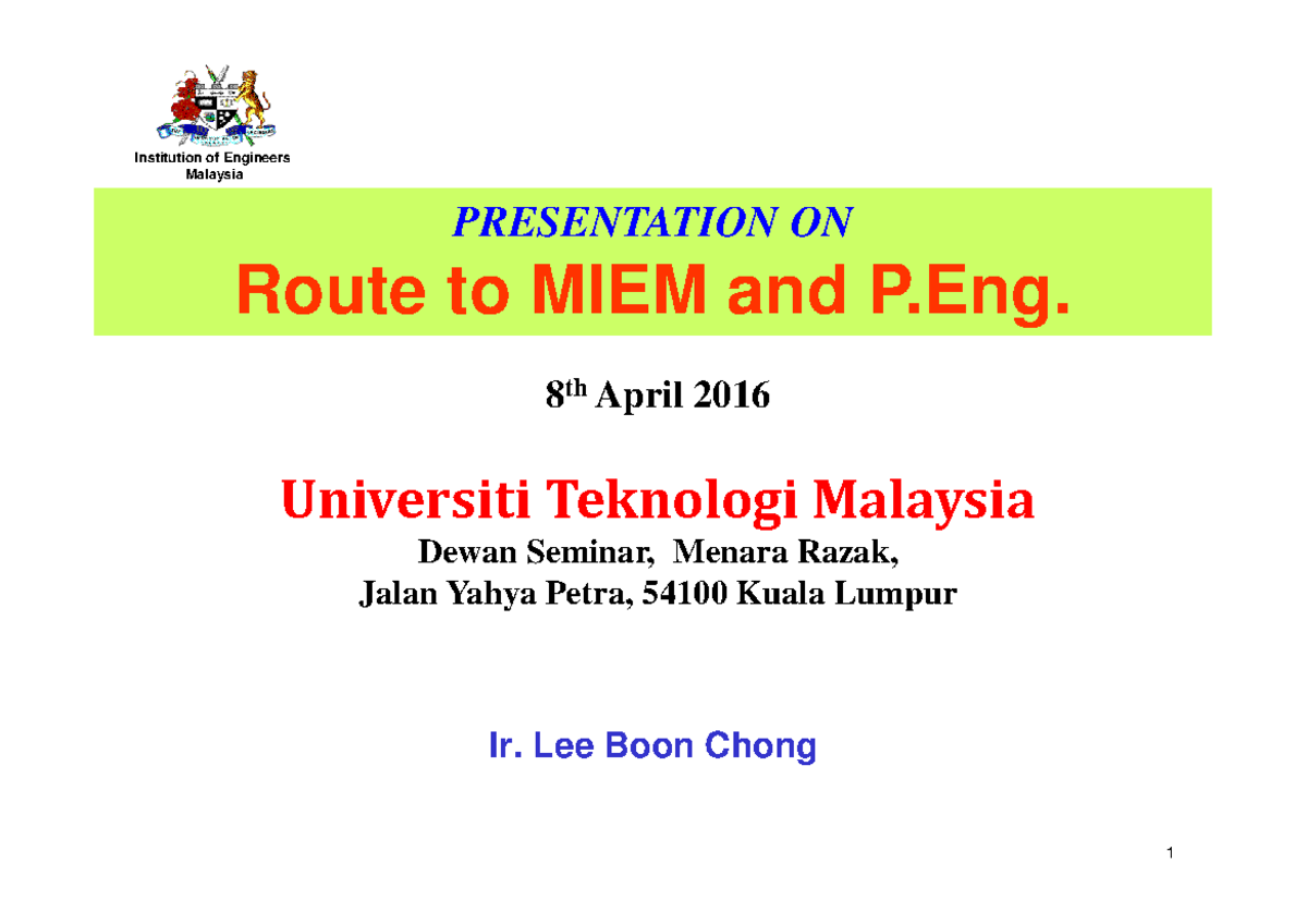 Presentation to UTM KL 8 Apr 2016 Handouts - Institution of Engineers ...