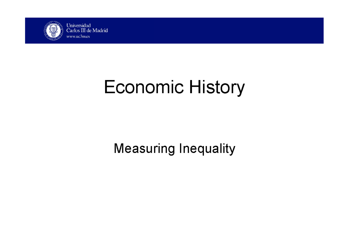 Activity 3 - Measuring inequality - Economic History Measuring ...