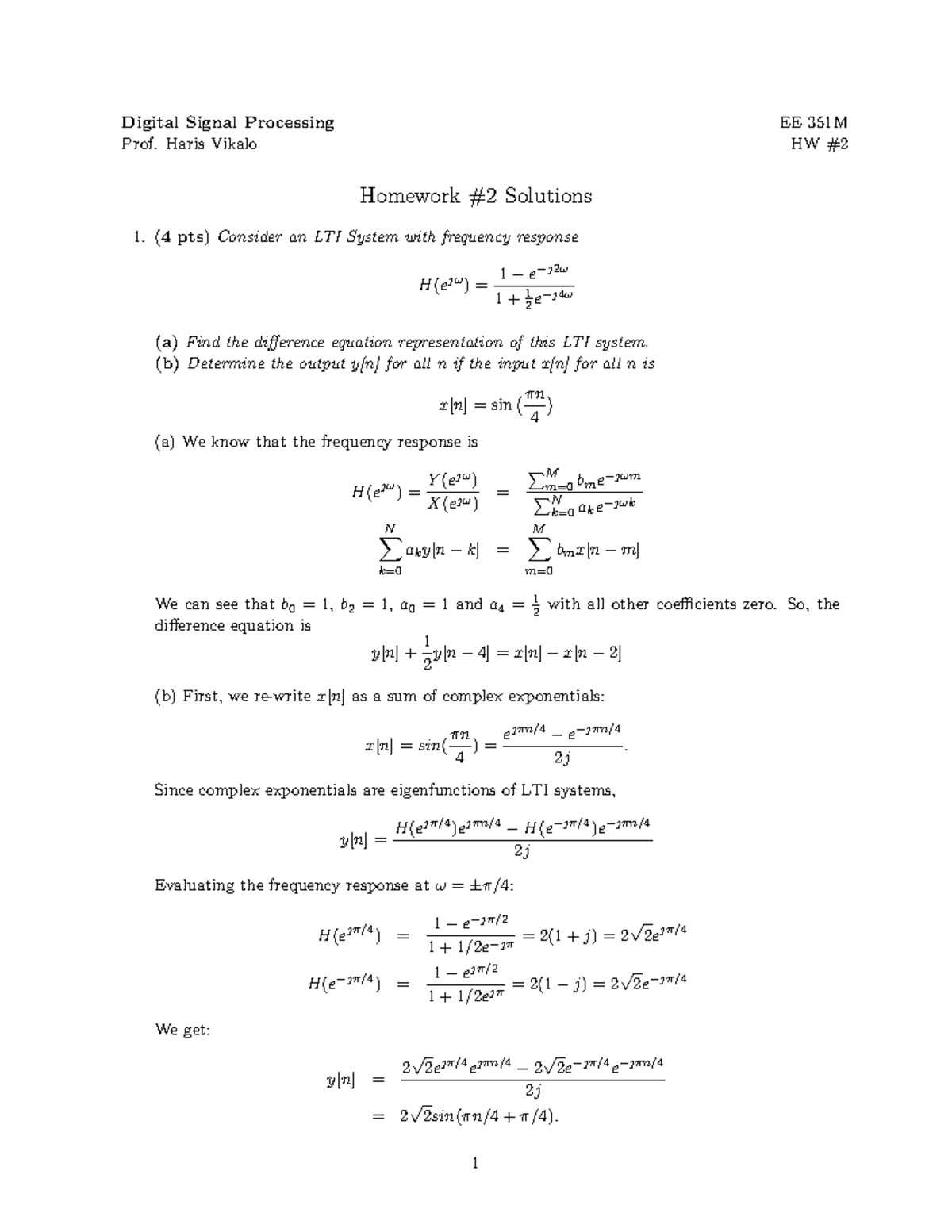 Hw2s - Homework 2 solutions - Digital Signal Processing EE 351M Prof. Haris Vikalo HW # Homework ...
