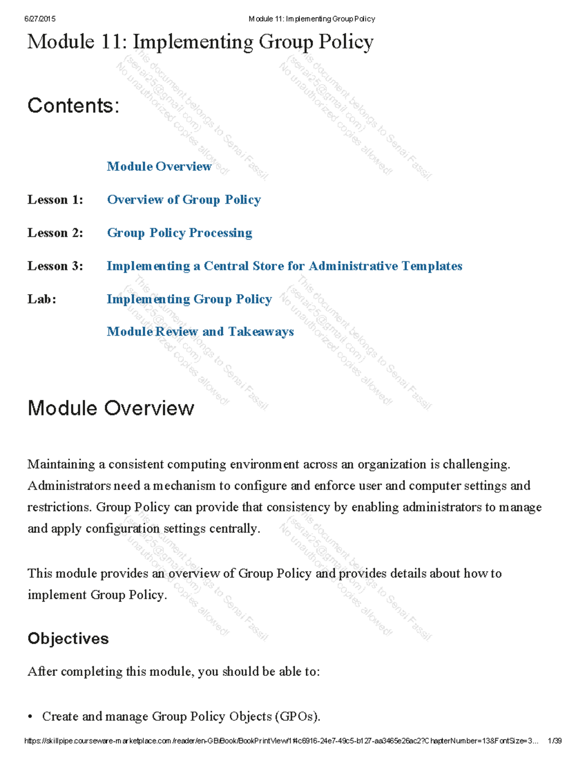 Module 11 Implementing Group Policy Module 11 Implementing Group Policy Contents Module