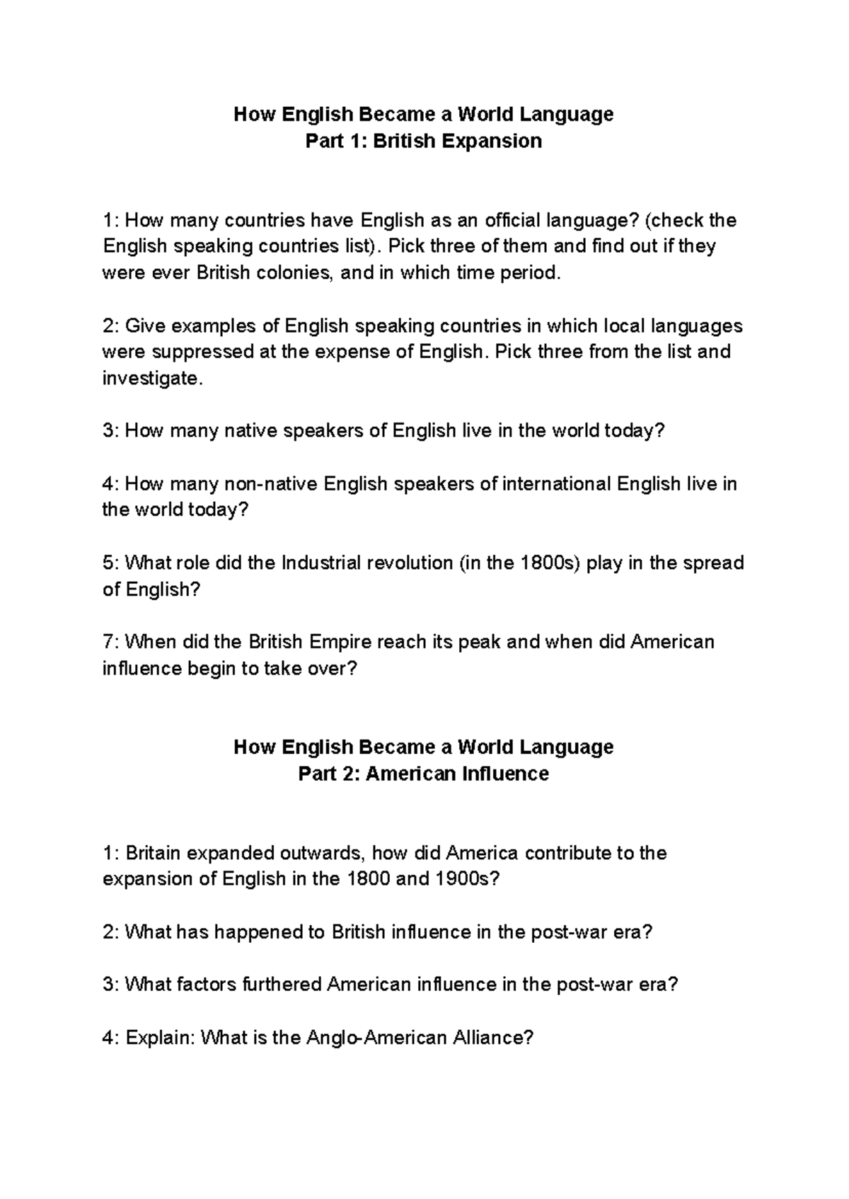 How English Became a World Language - Pick three of them and find out ...