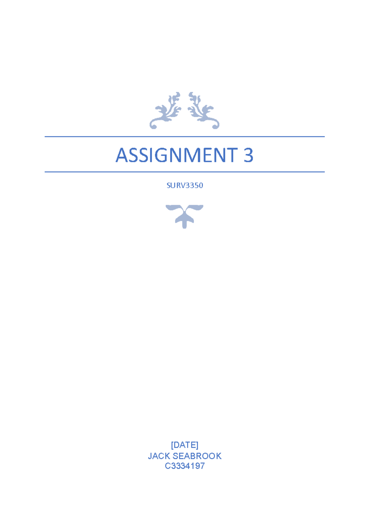 Surv3350 assignment 3a , Observations - ASSIGNMENT 3 SURV [DATE] JACK ...