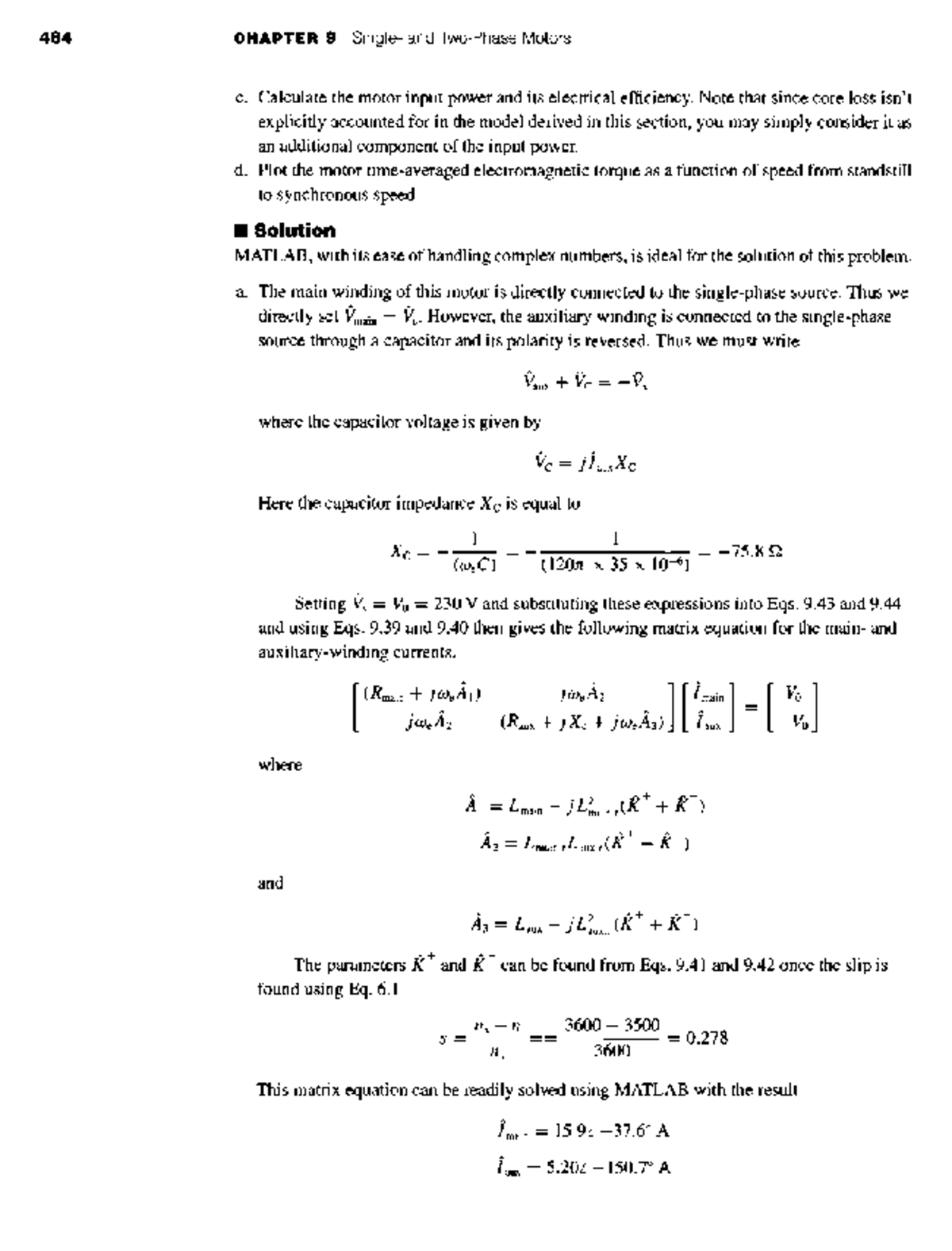 Fitzgerald Electric Machinery 6th ed-8 - 484 CHAPTER 9 Single- and Two-Phase Motors c. Calculate ...