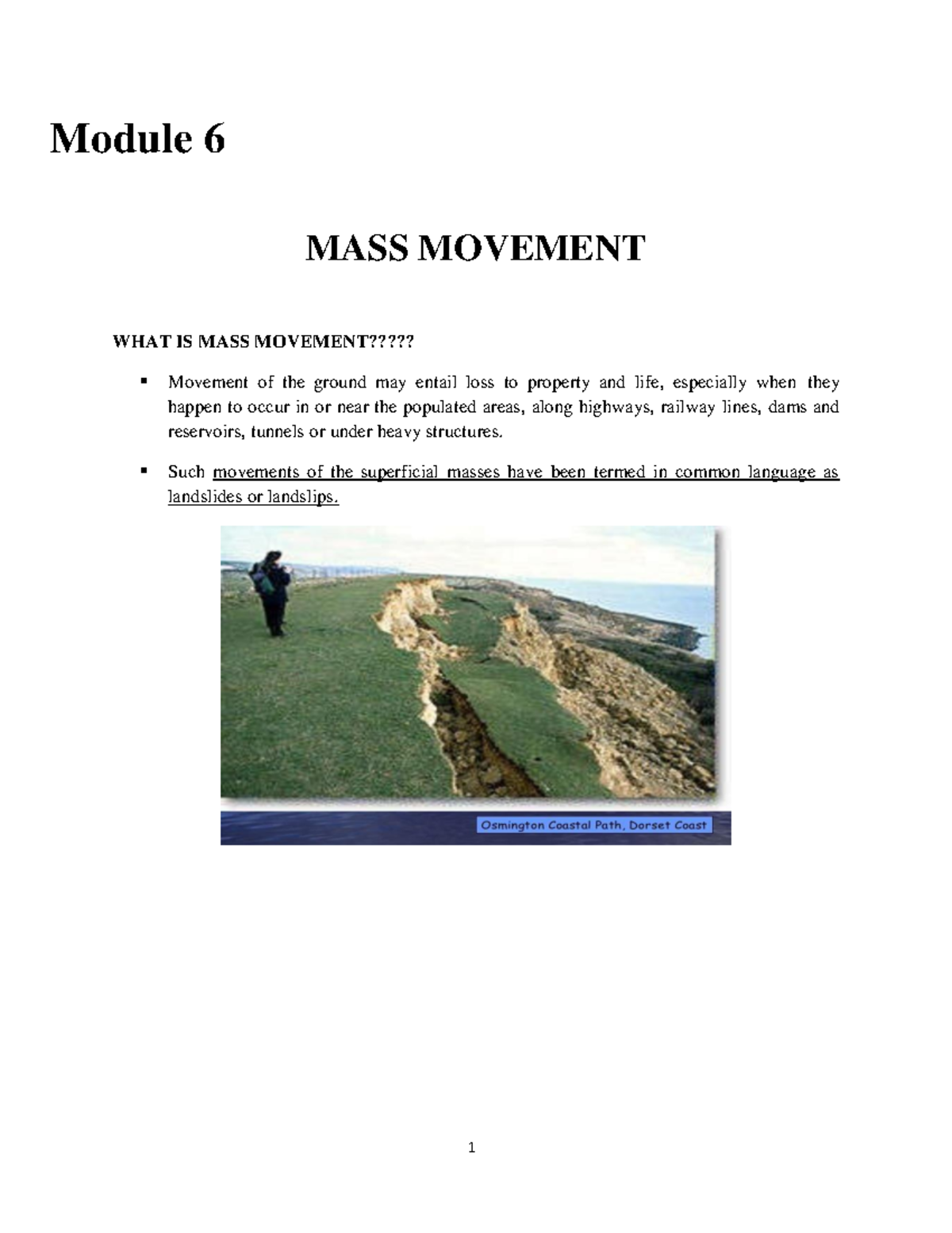 Module 6 mass - Movement of the ground may entail loss to property and ...