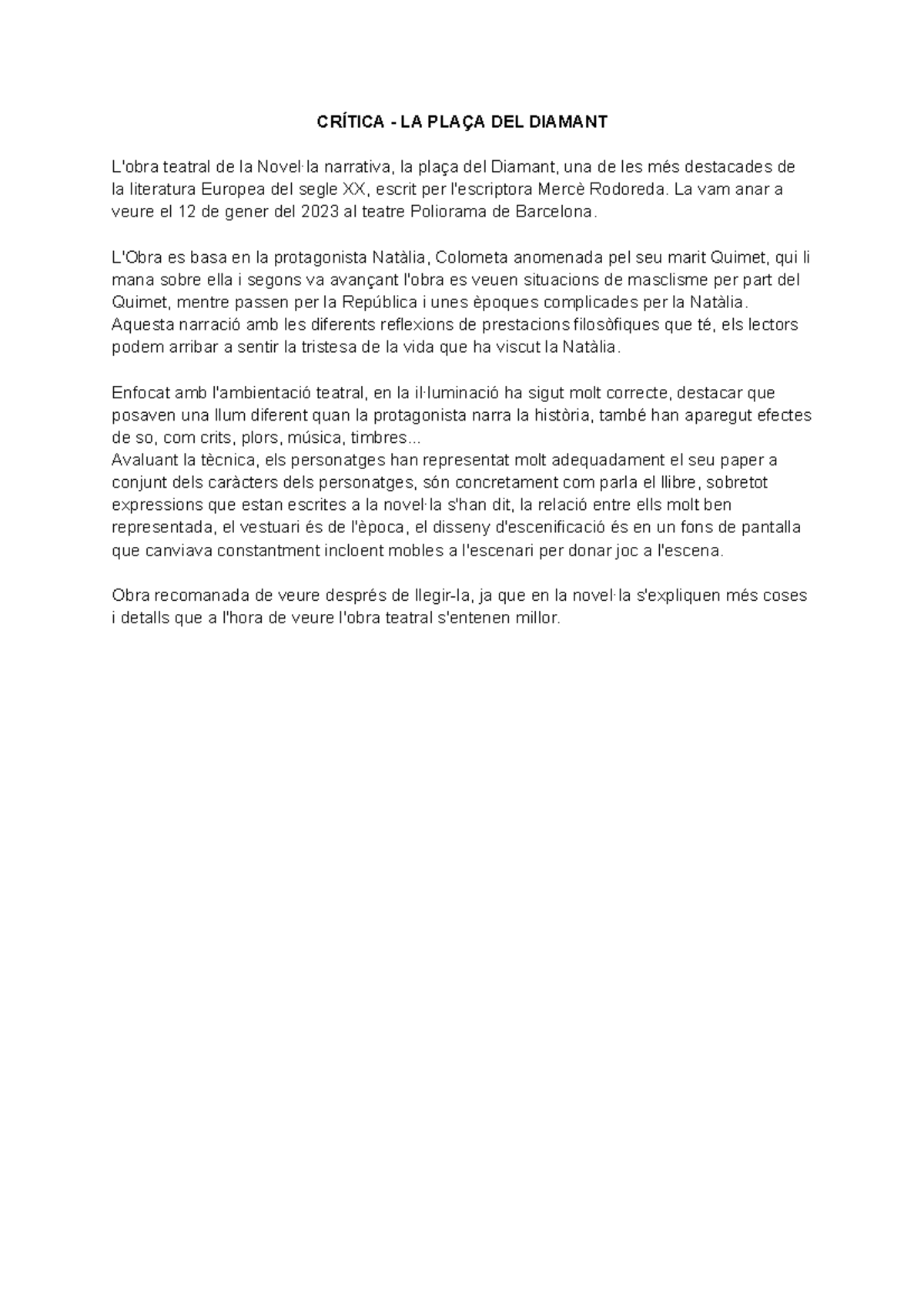 Crítica- LA Plaça DEL Diamant - CRÍTICA - LA PLAÇA DEL DIAMANT L'obra ...