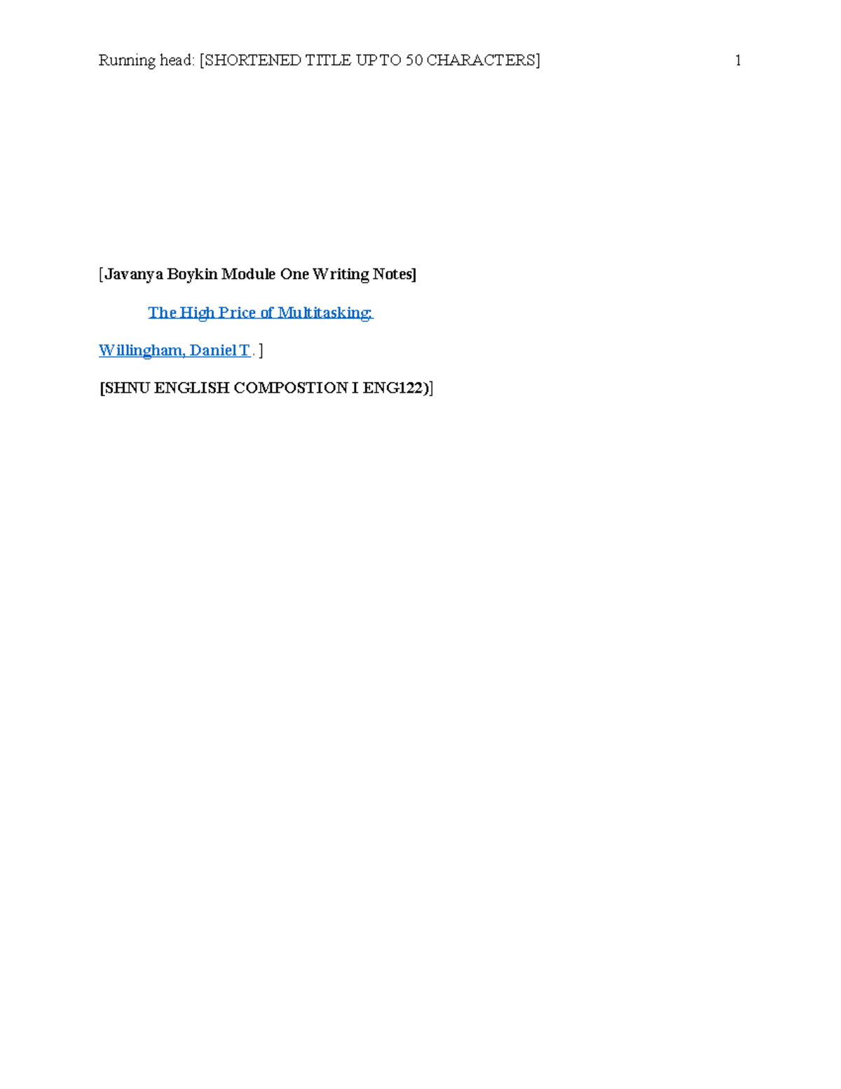 1-6 Assignment Writing Notes - Running head: [SHORTENED TITLE UP TO 50 ...