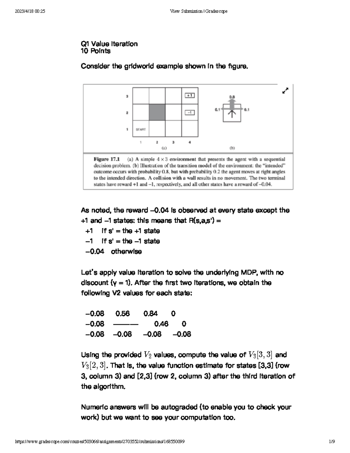 View Submission Gradescope - Q1 Value Iteration 10 Points Consider the ...