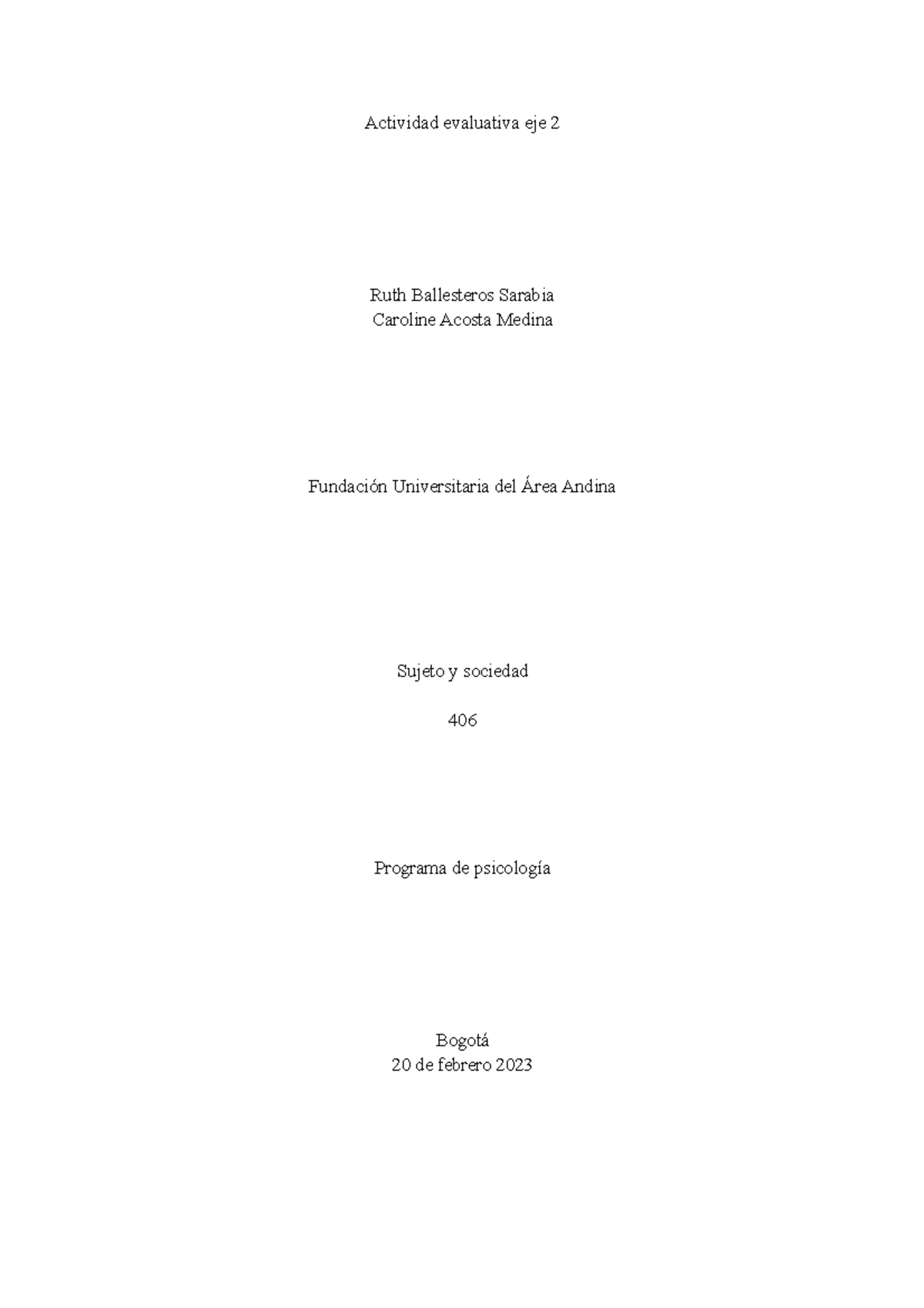 Sujeto Y Sociedad - PROBLEMÁTICAS SOCIALES - Actividad evaluativa eje 2 ...