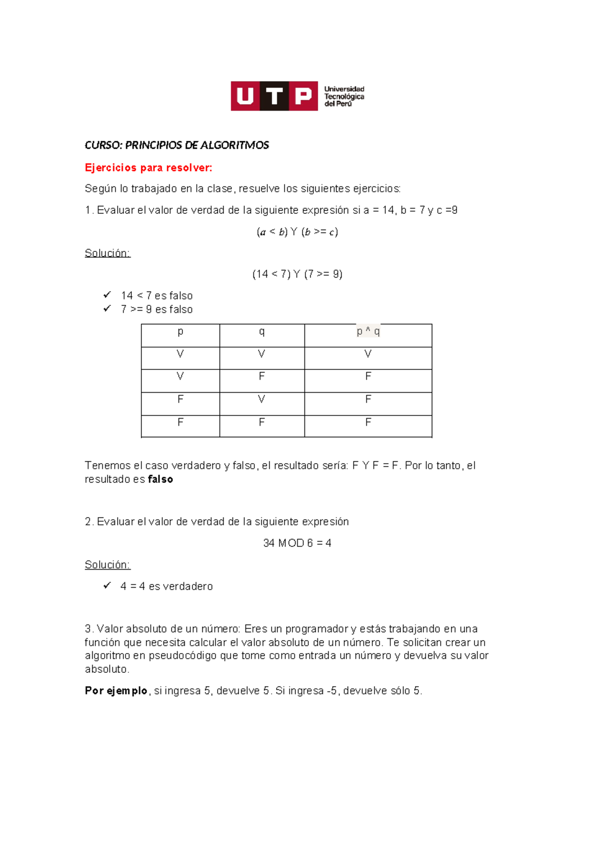 S07- Condicional Simple - CURSO: PRINCIPIOS DE ALGORITMOS Ejercicios para resolver: Según lo ...